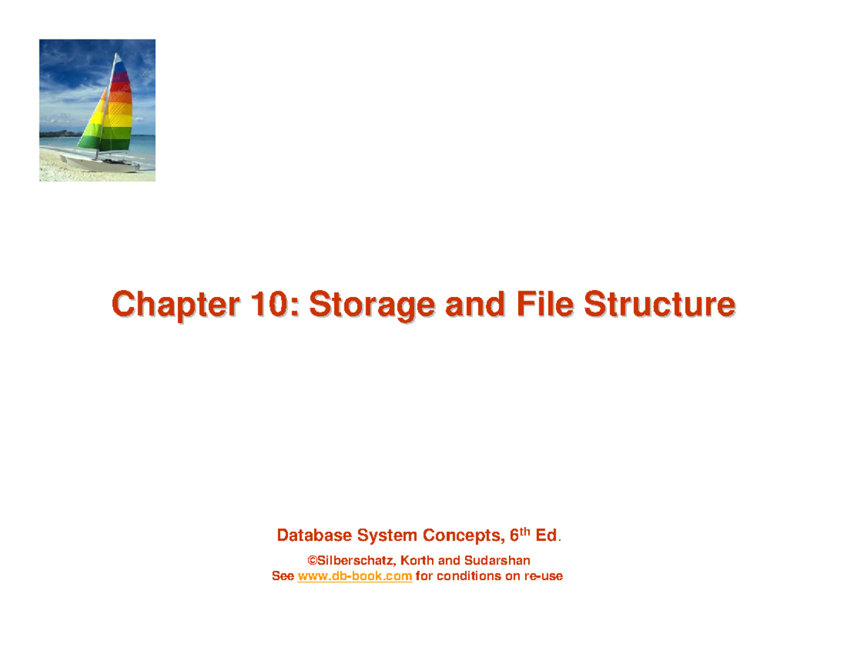 Chapter 10 Database CS 353 Content about ? - Database System Concepts ...