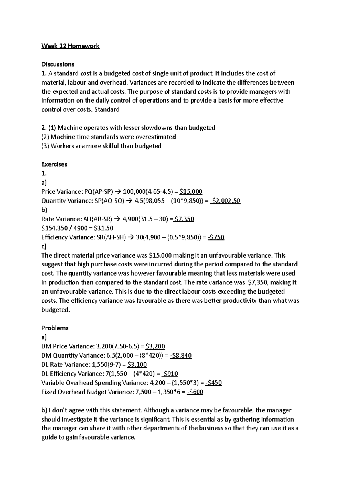 Week 12 Weekly Assignment - Week 12 Homework Discussions 1. A standard ...