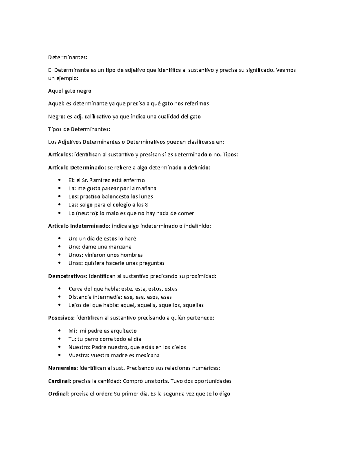 Determinantes - Veamos un ejemplo: Aquel gato negro Aquel: es ...