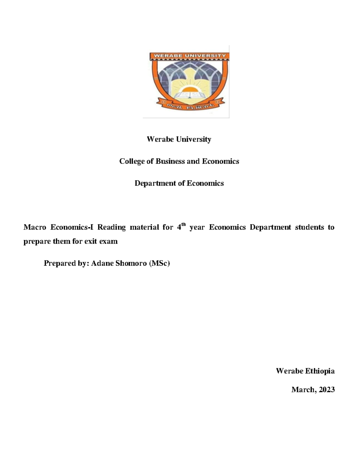 Macro Economics I mm-1 - Werabe University College of Business and ...