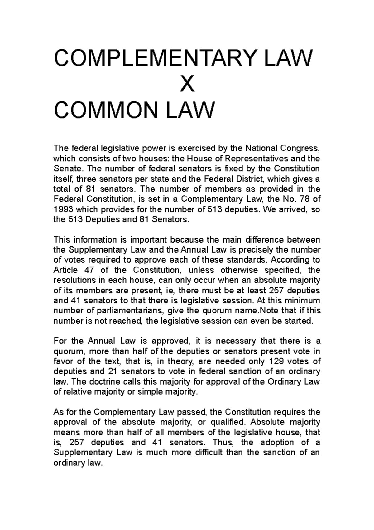 Ordinary Law x Complementary Law - COMPLEMENTARY LAW X COMMON LAW The ...