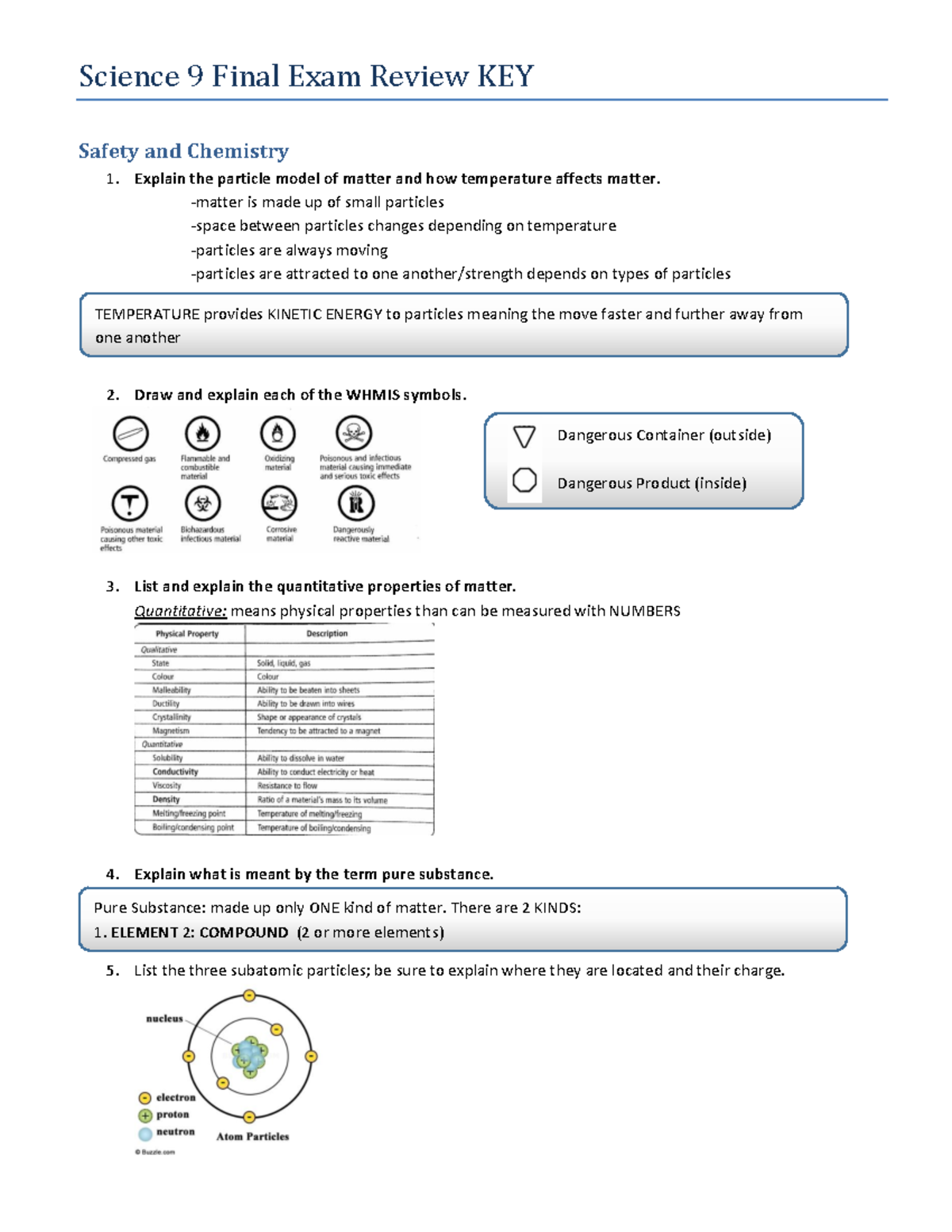Science 9 Final Exam Review Key -matter is made up of small particles ...