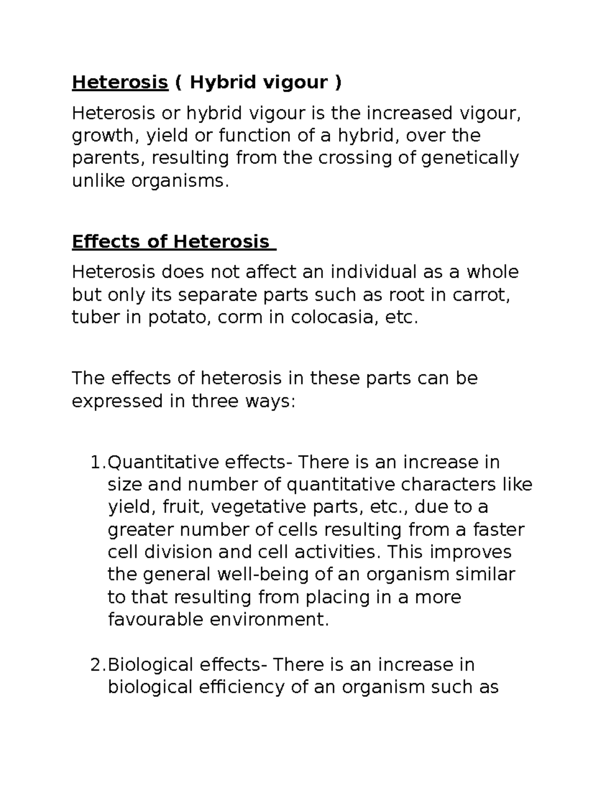Heterosis aka Hybrid vigour - Effects of Heterosis Heterosis does not ...