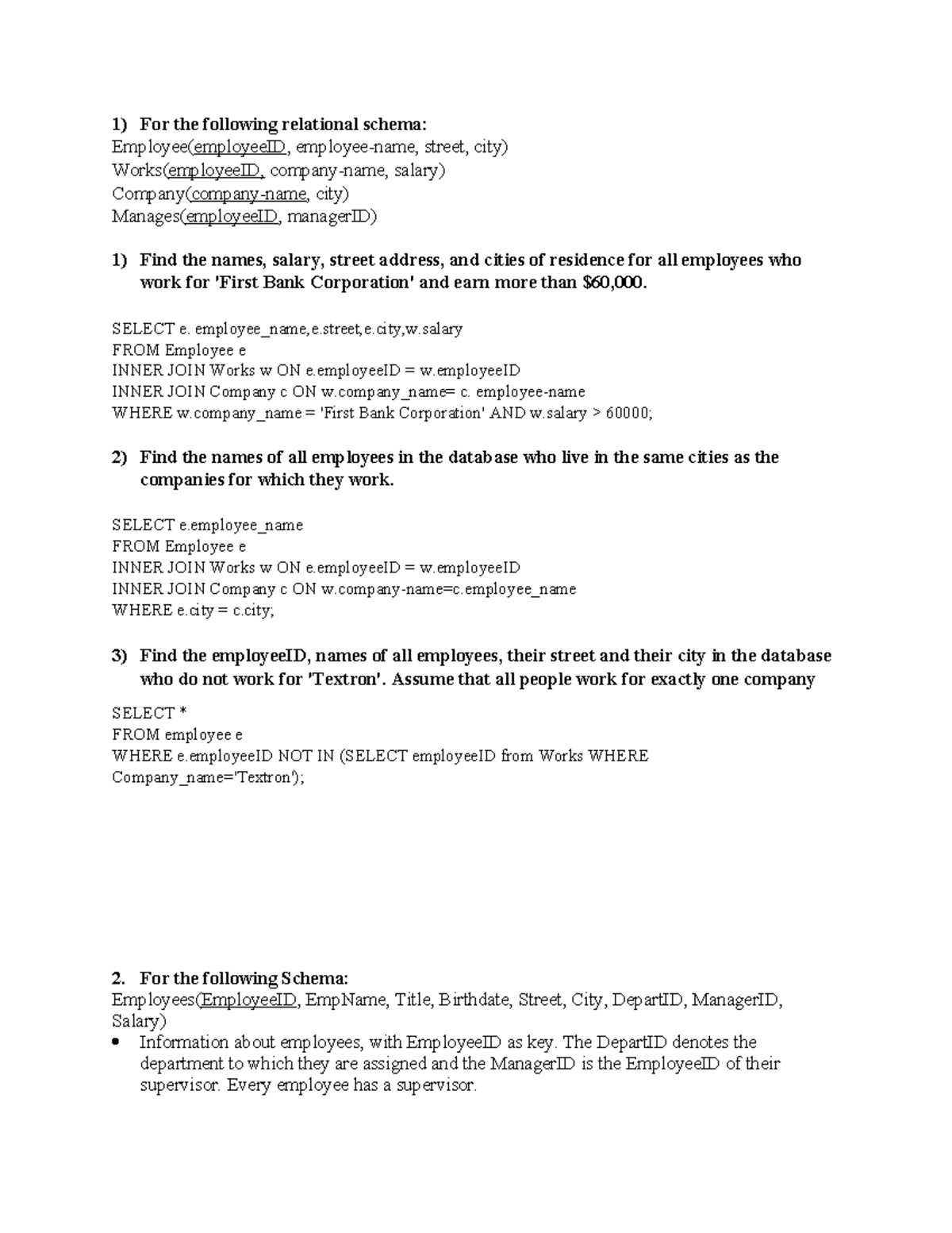 Assignment Sql 1 For The Following Relational Schema Employeeemployeeid Employee Name