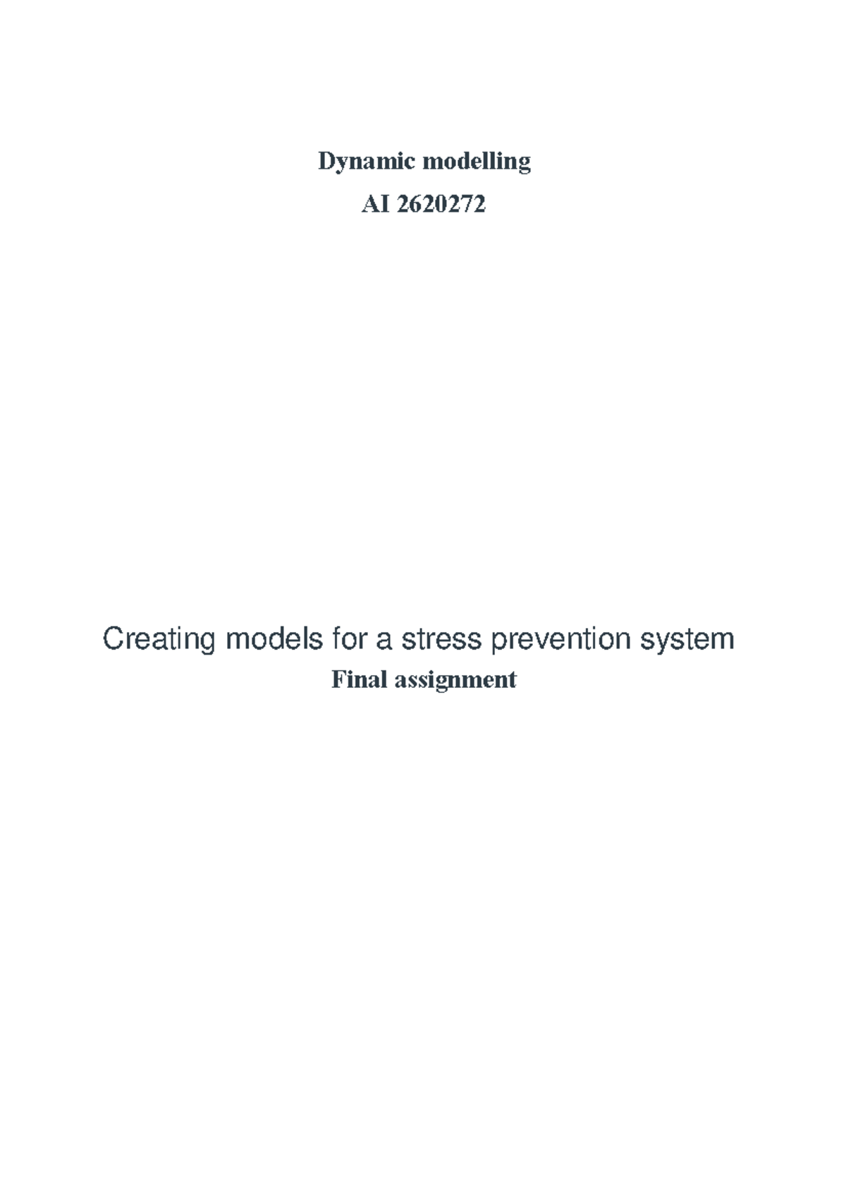System Dynamic Modelling Dynamic Modelling Ai 2620272 Creati Ng