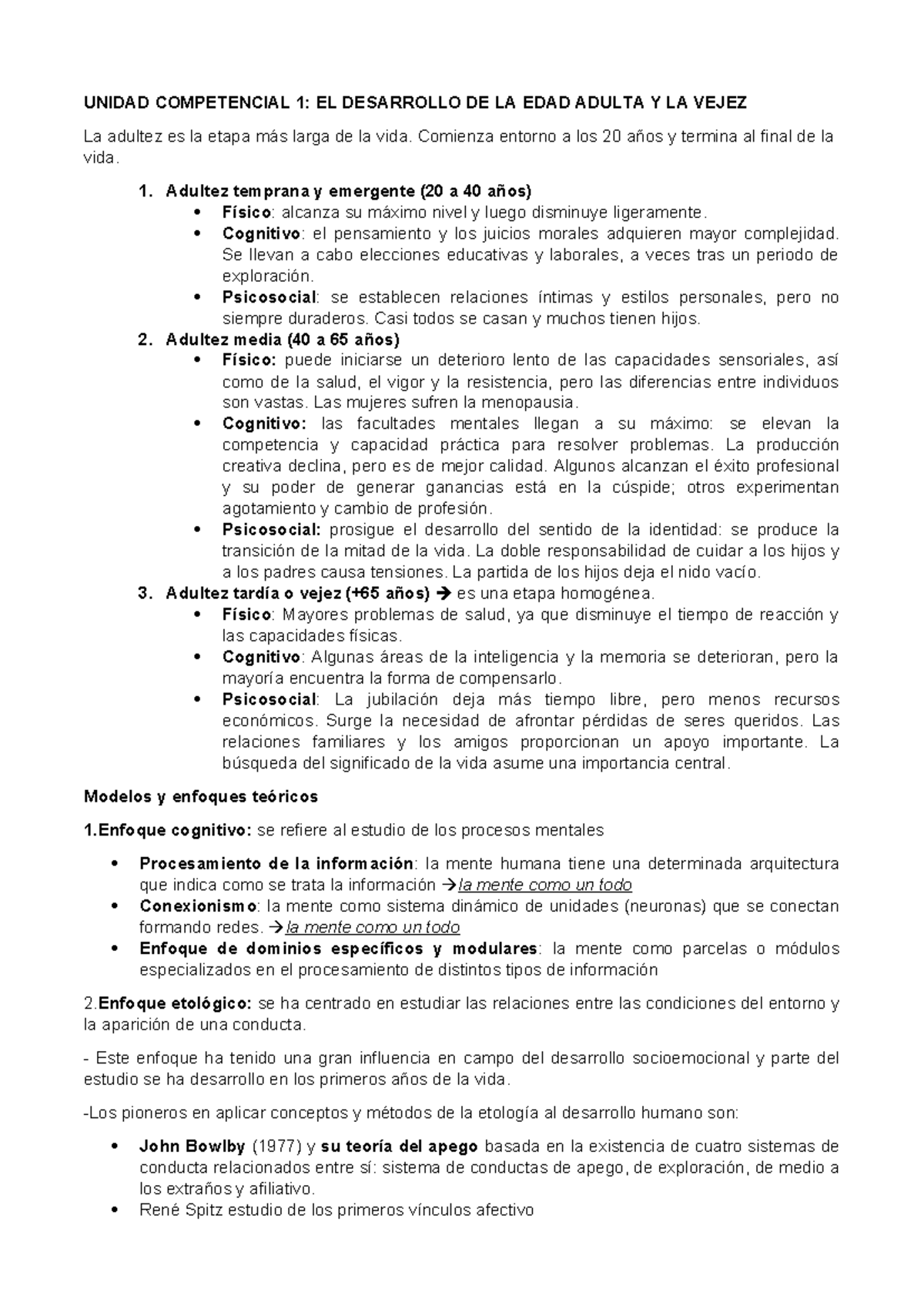 Resumen UC1 a UC3 OJO UC4 incompleta - UNIDAD COMPETENCIAL 1: EL DESARROLLO DE LA EDAD ADULTA Y ...