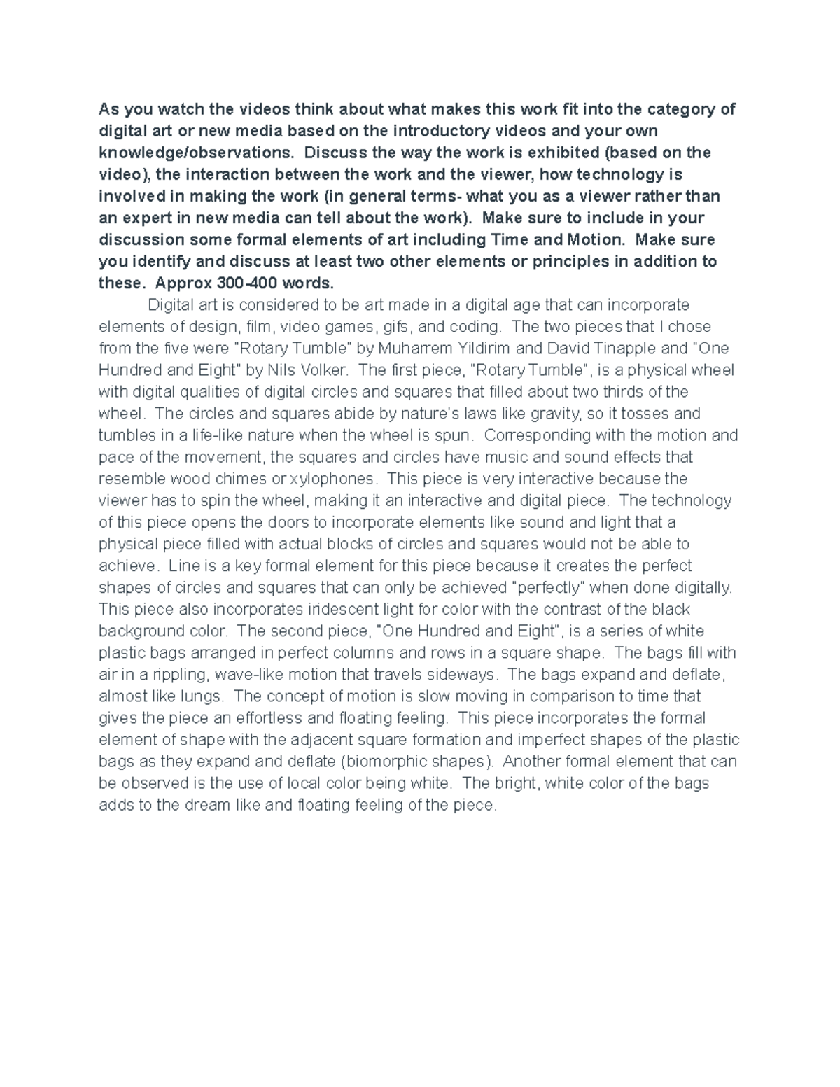 ART 100 visual literacy digital art new media - As you watch the videos ...