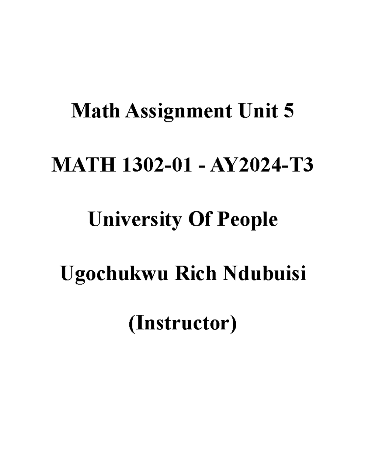 Math Assignment Unit 5 - Show all steps and write the logical laws applied at each step ...