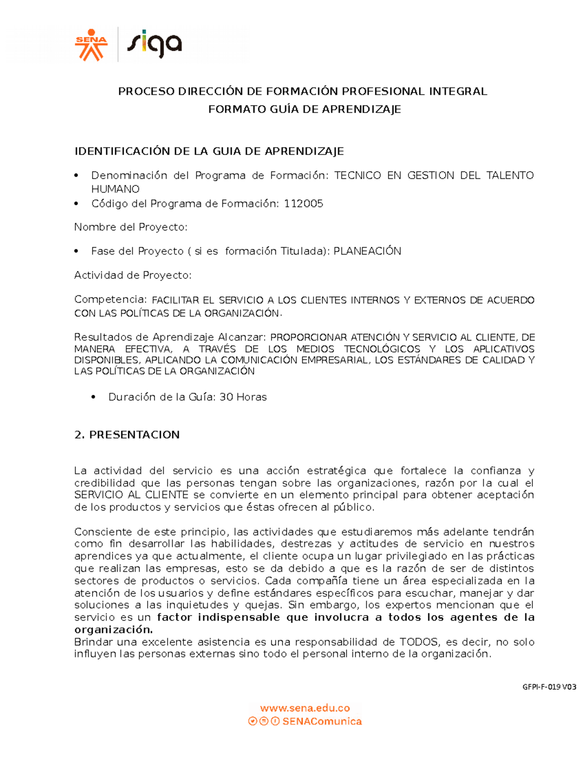 1. GFPI-F-019 Guia - SAC Proporcionar Atencion Y Servicio AL Cliente DE Manera Efectiva ...