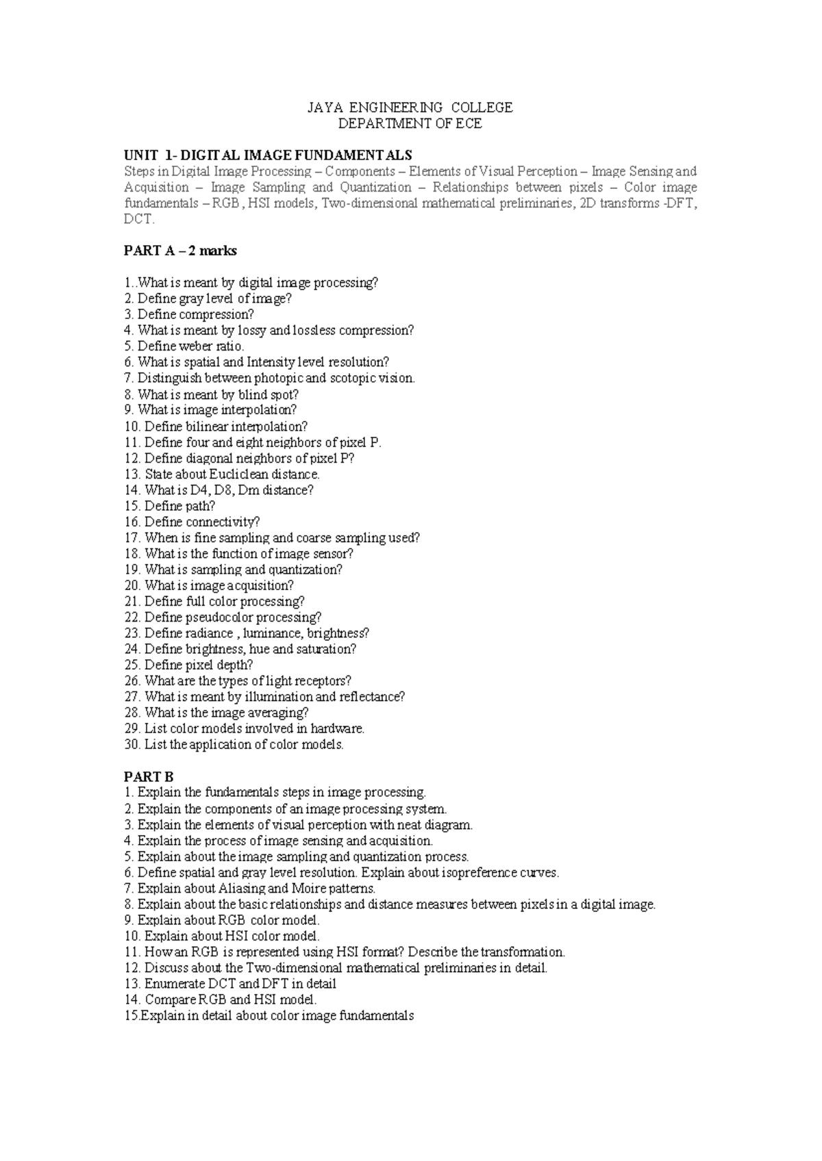 Ip qb - JAYA ENGINEERING COLLEGE DEPARTMENT OF ECE UNIT 1- DIGITAL IMAGE FUNDAMENTALS Steps in ...