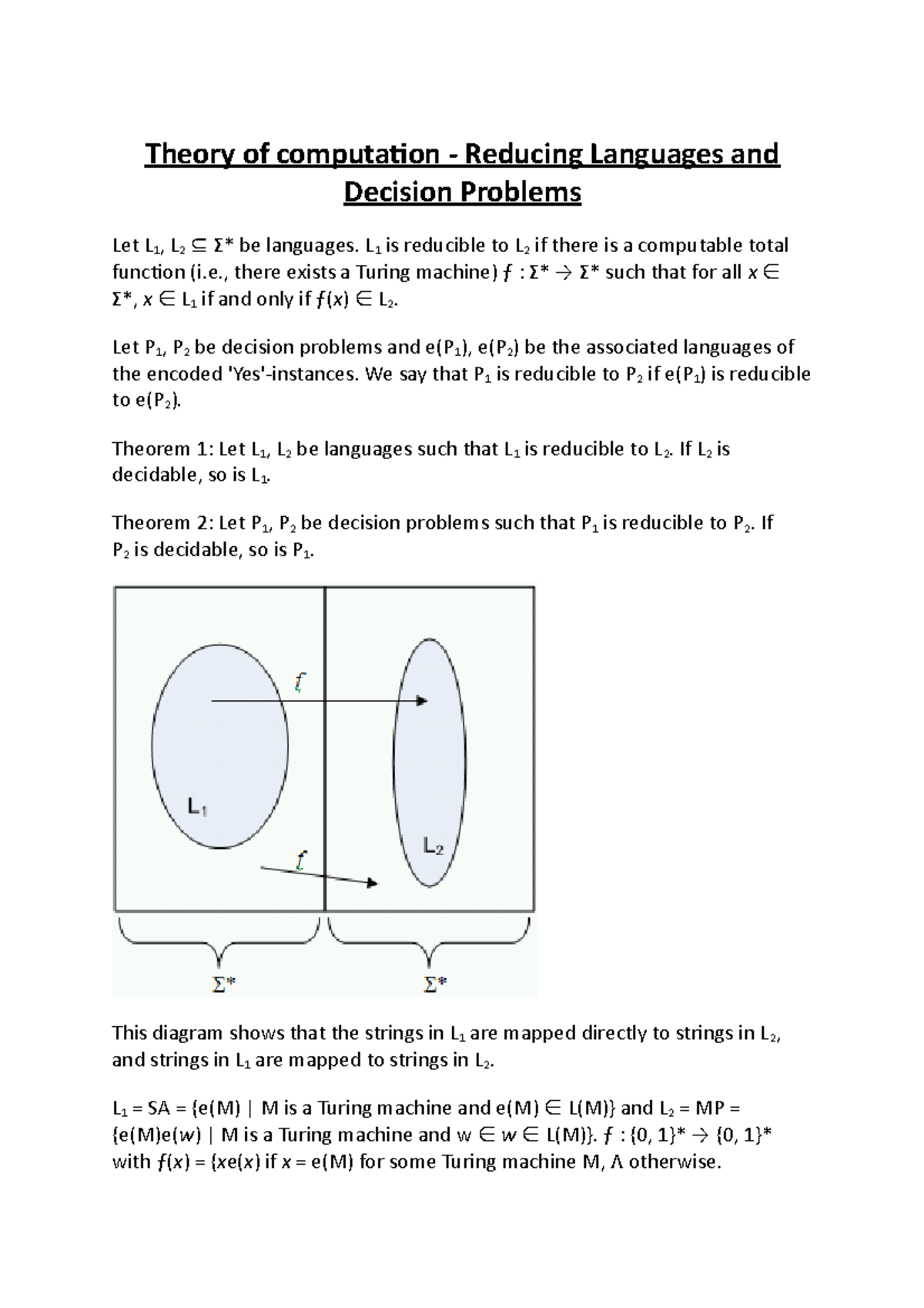 Theory of computation - Reducing Languages and Decision Problems - L 1 is reducible to L 2 if ...