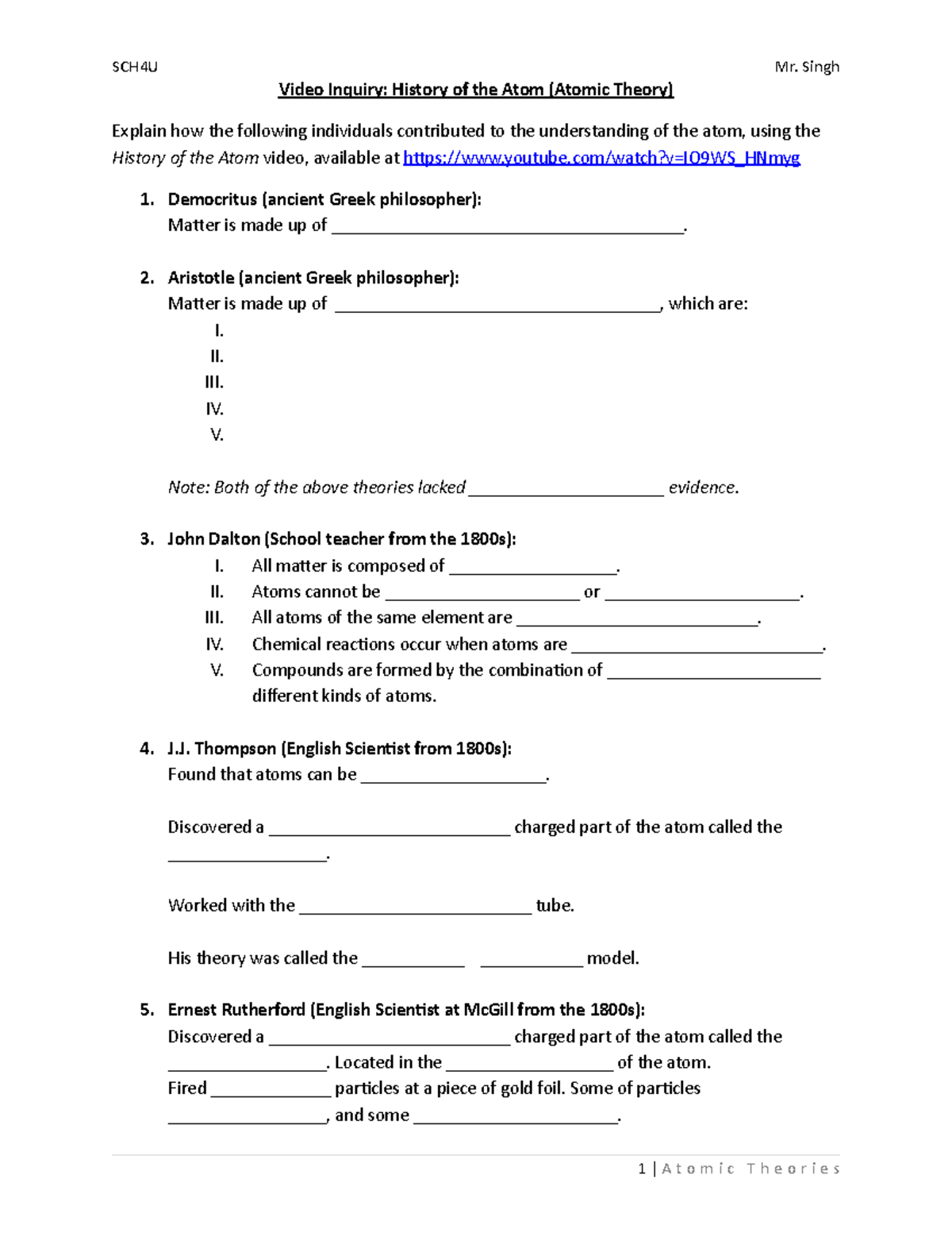 05-2 Video Inquiry - History of the Atom as learning - SCH4U Mr. Singh ...