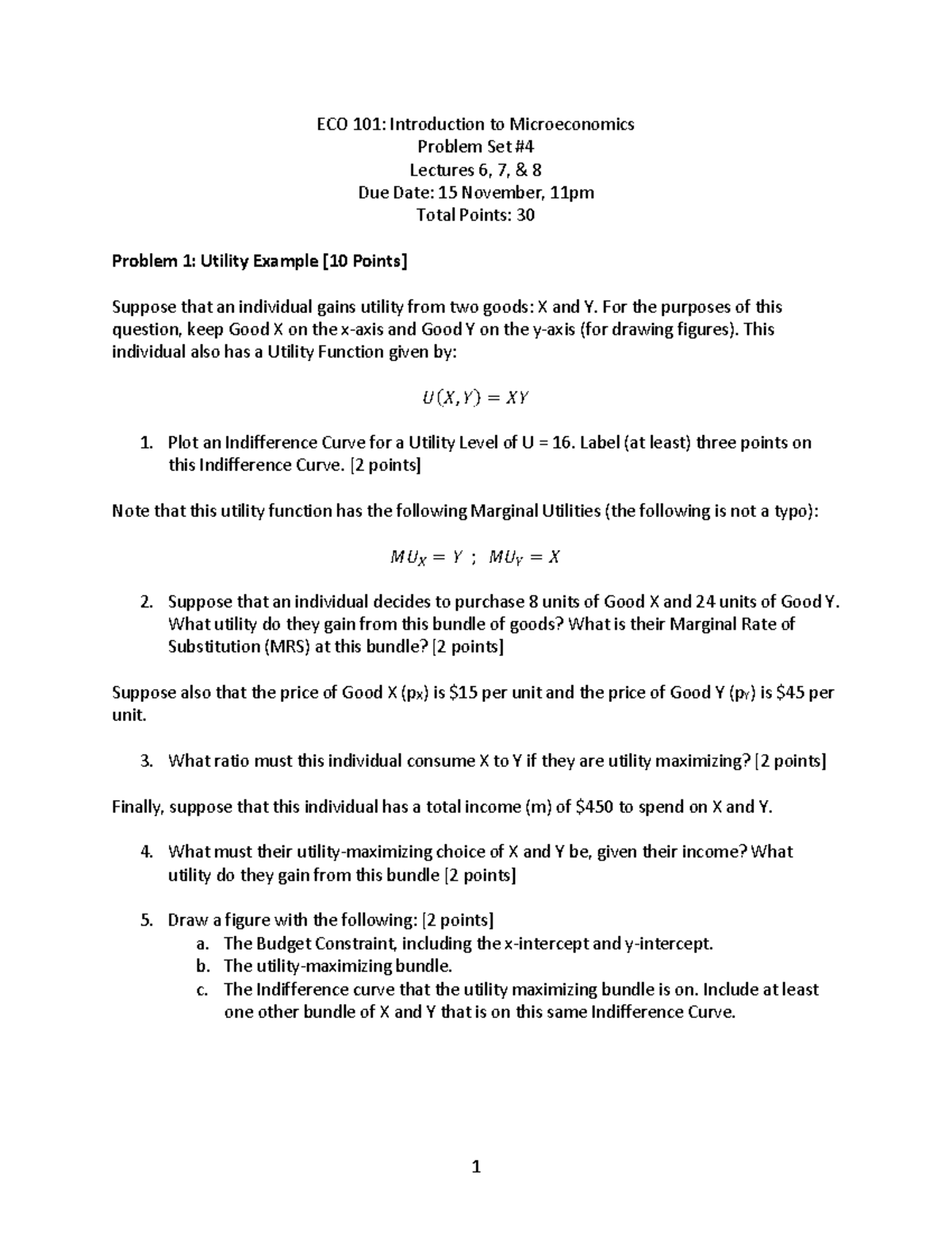 ECO101 Problem Set 4 - Assignment that a 10% weight in the final mark - 1 ECO 101: Introduction ...