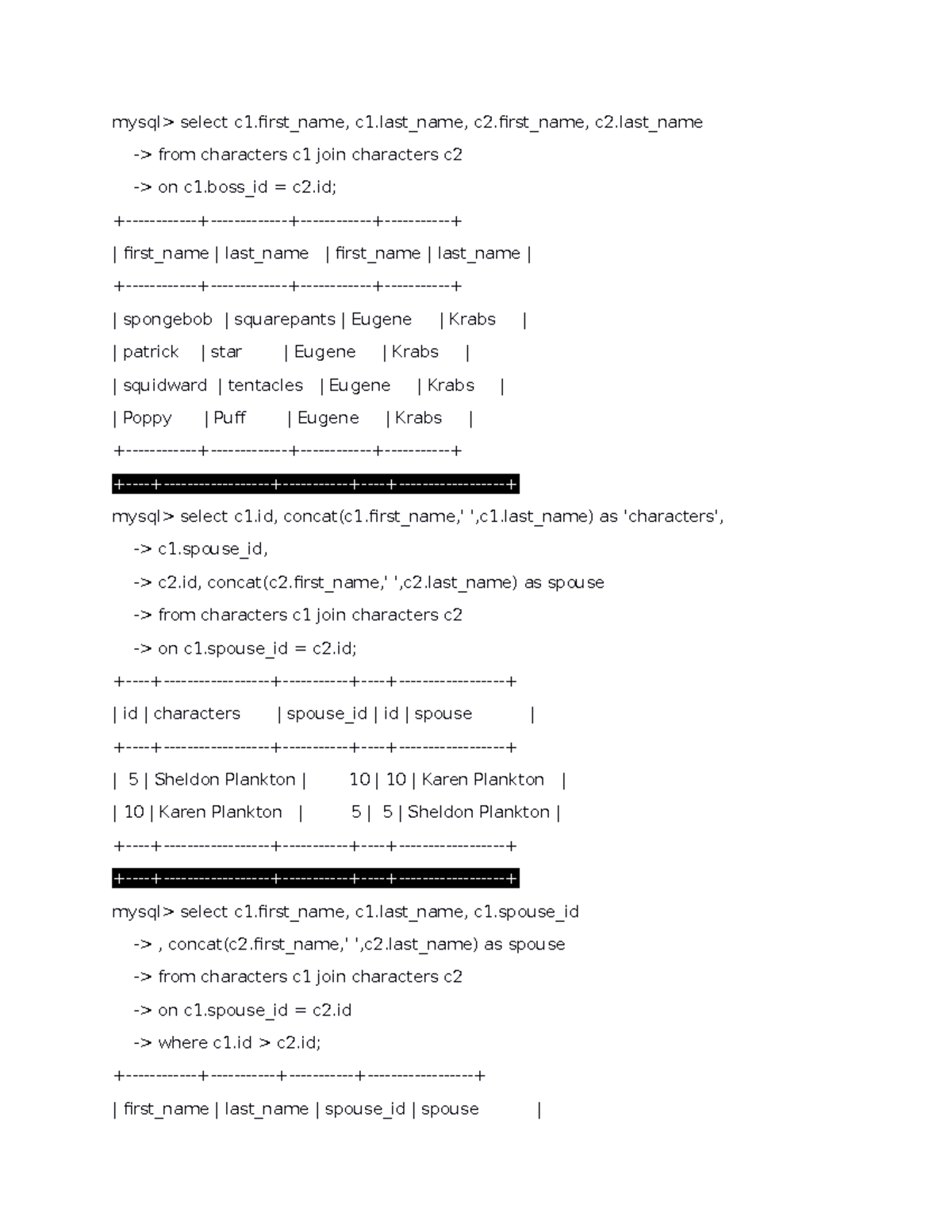 Database Week 6 Notes self-joins, unions, transactions - mysql> select ...