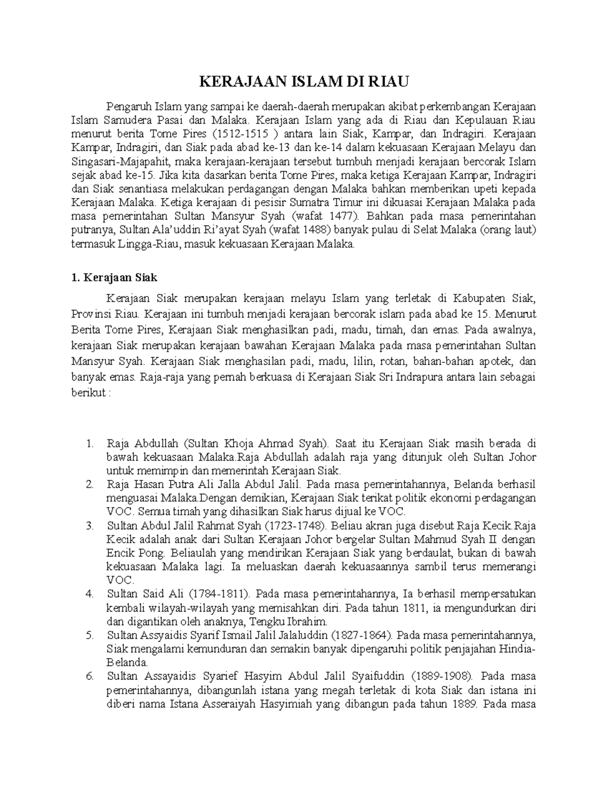 Kerajaan Islam DI RIAU - KERAJAAN ISLAM DI RIAU Pengaruh Islam yang ...