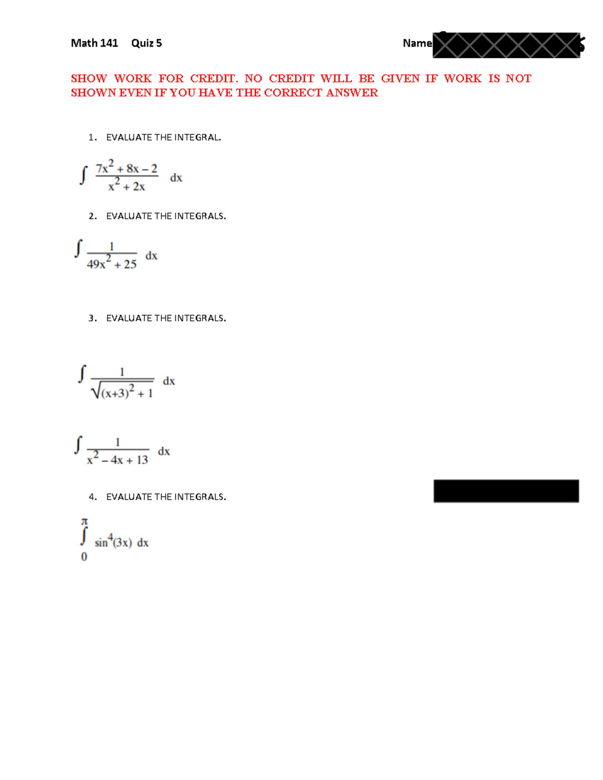 Quiz5 V - Quiz 5 - Calculus 2 with work - Math 141 Quiz 5 Name SHOW ...