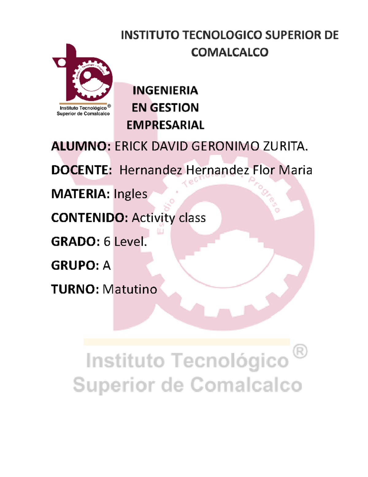 Erick David Geronimo-Activity Class - ALUMNO: ERICK DAVID GERONIMO ...