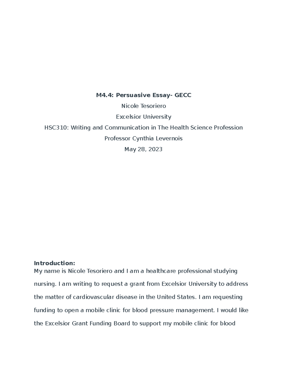 HSC310 Writting Assignment module 4 - M4: Persuasive Essay- GECC Nicole ...