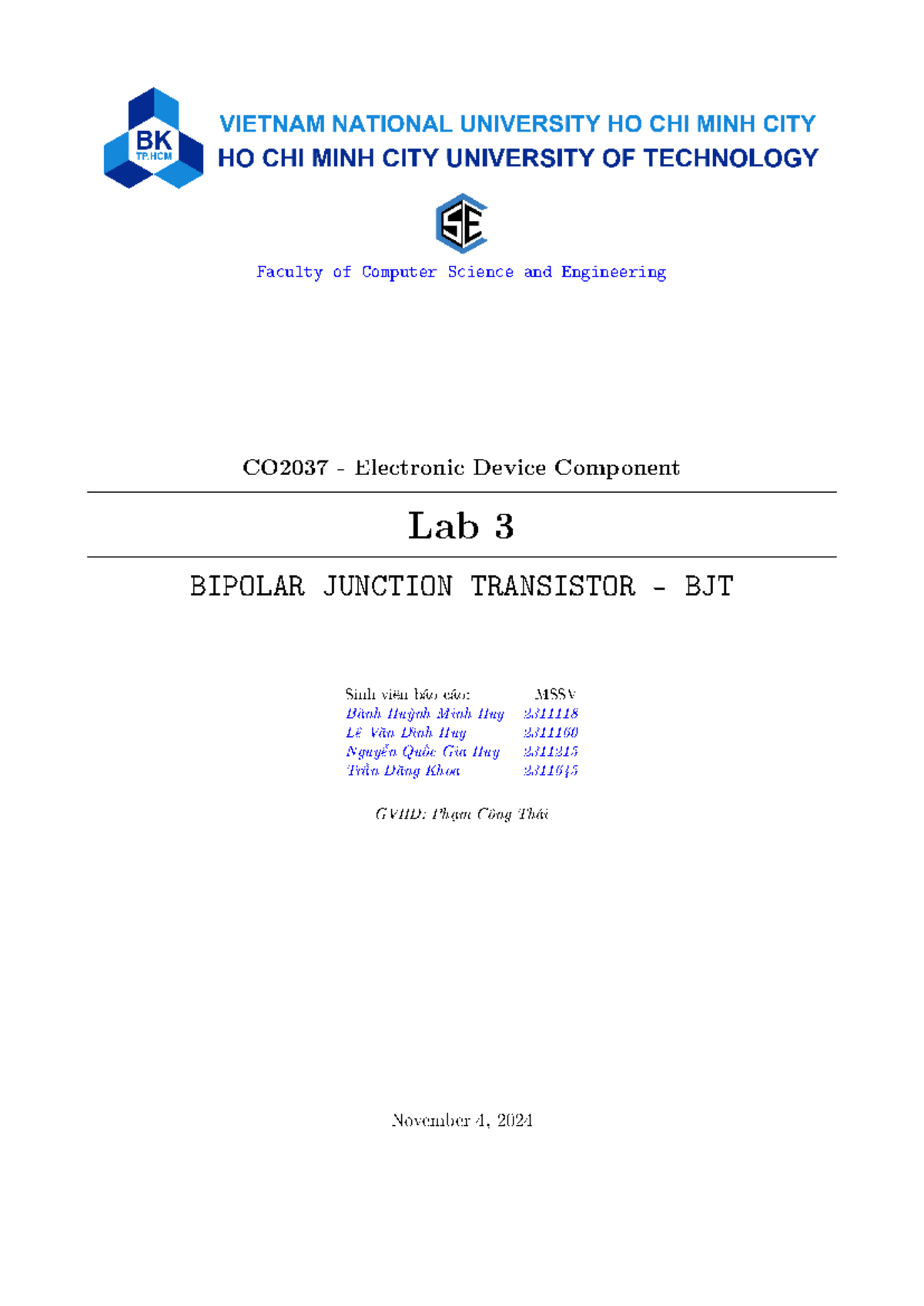Lab3 - hehehe - Faculty of Computer Science and Engineering CO2037 - Electronic Device Component ...