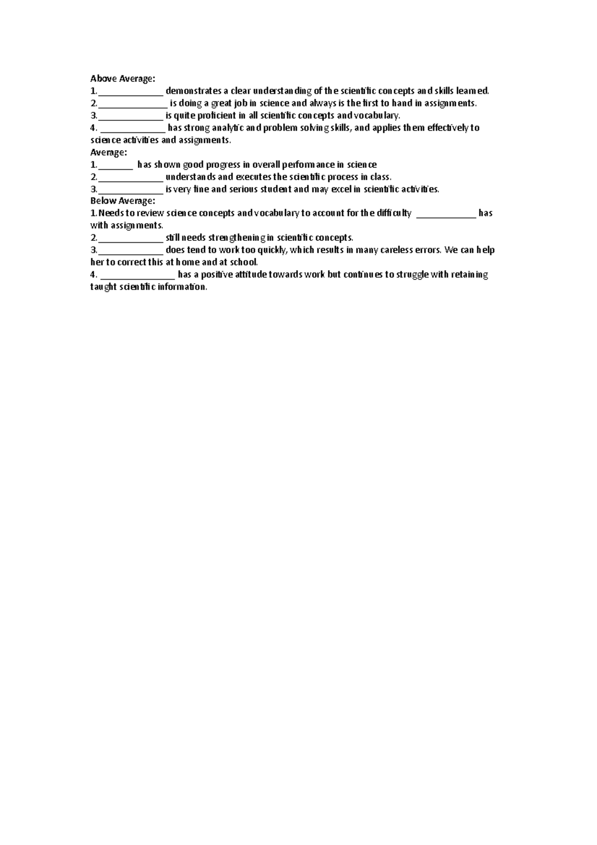 Asma comment file - Above Average: 1._____________ demonstrates a clear ...