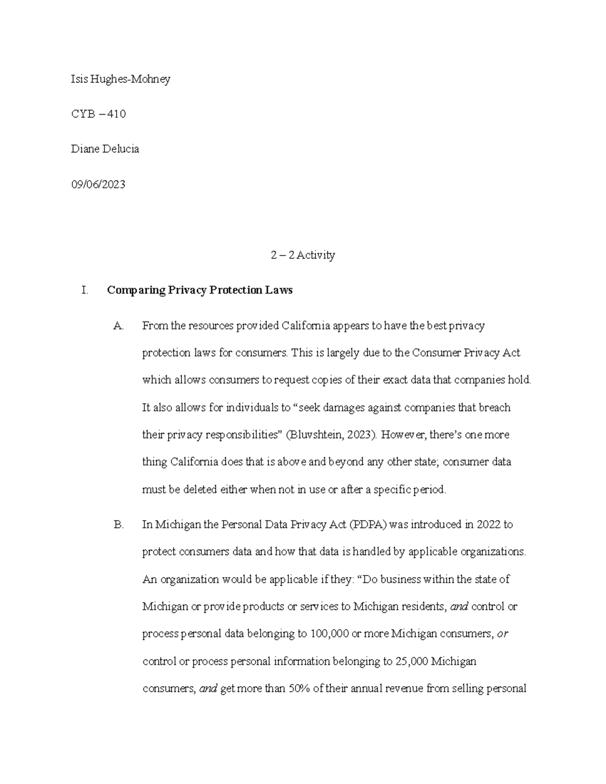 CYB-410 Mod 2-2 - Isis Hughes-Mohney CYB – 410 Diane Delucia 09/06/ 2 ...