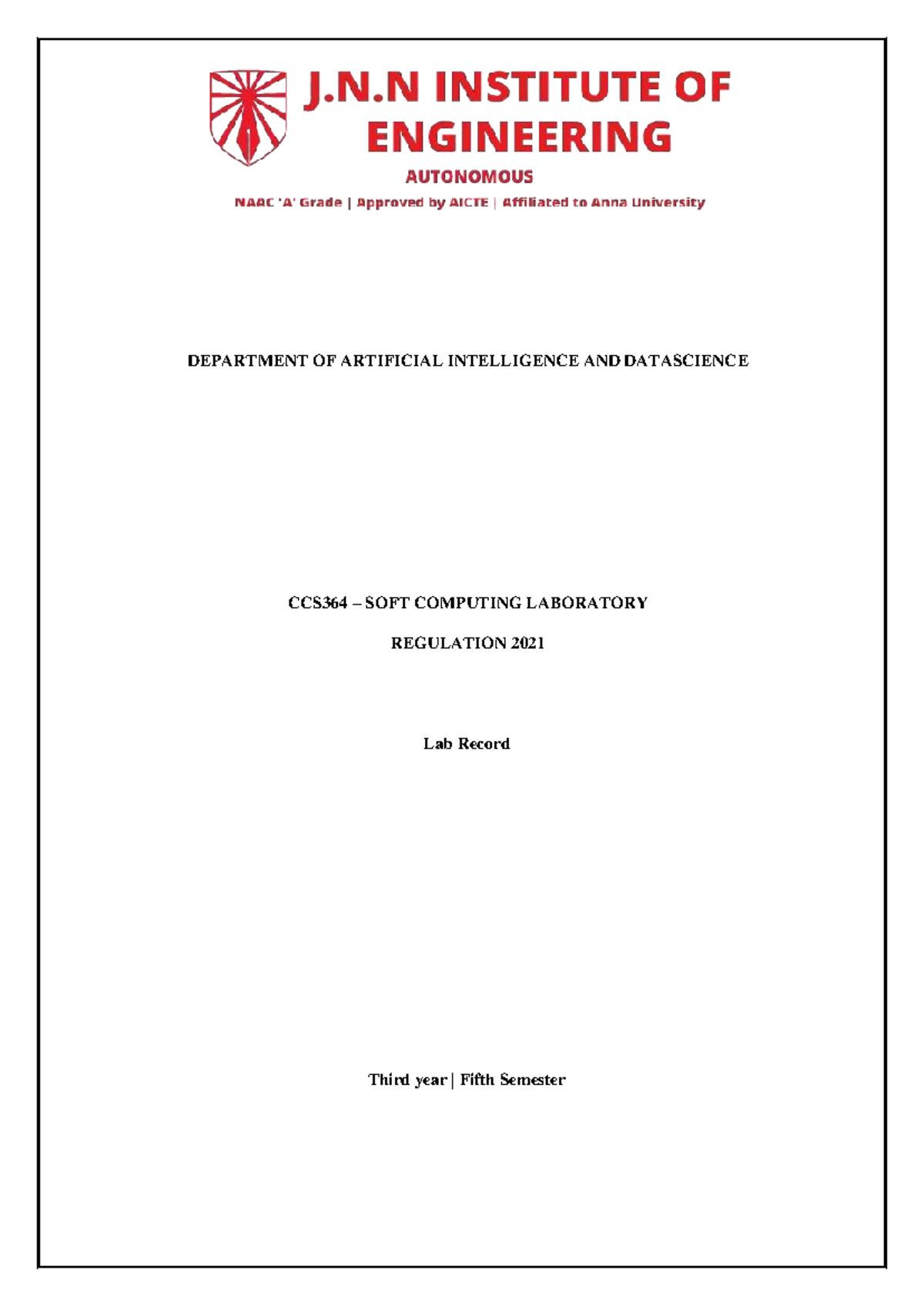 Soft Computing Lab Record - DEPARTMENT OF ARTIFICIAL INTELLIGENCE AND DATASCIENCE CCS364 – SOFT ...