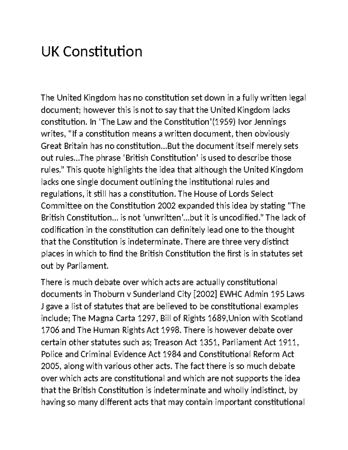UK Constitution lessons - UK Constitution The United Kingdom has no ...