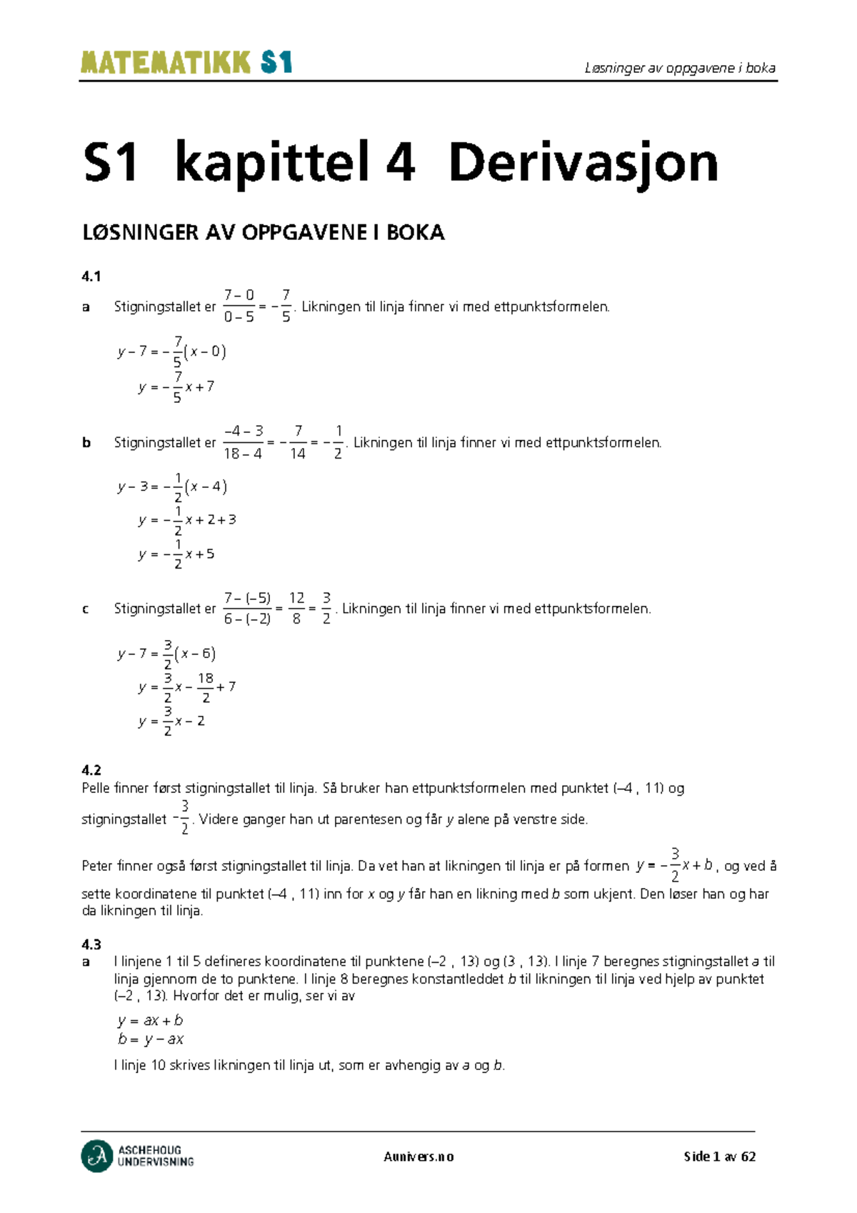 S1-4 løsninger - S1 kapittel 4 Derivasjon LØSNINGER AV OPPGAVENE I BOKA ...