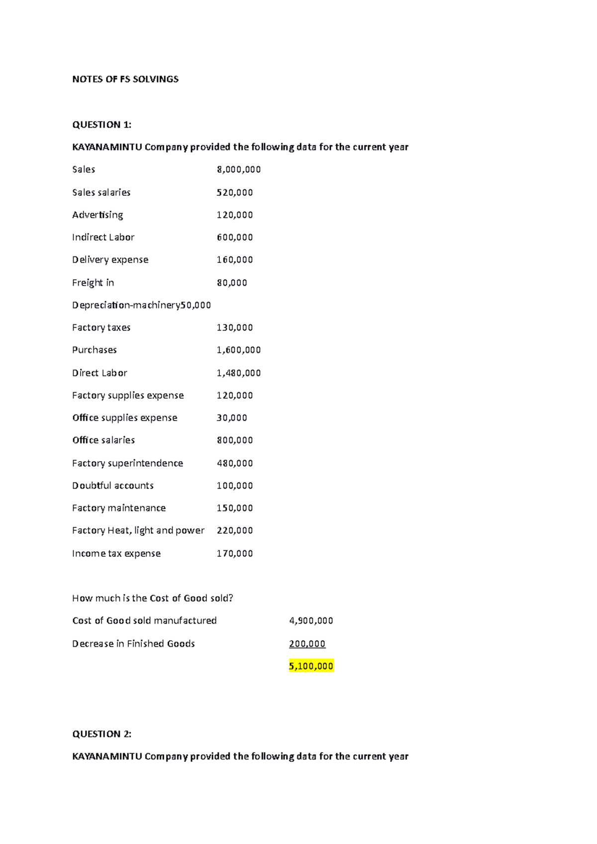 Notes OF FS Solvings - NOTES OF FS SOLVINGS QUESTION 1: Sales 8,000 ...