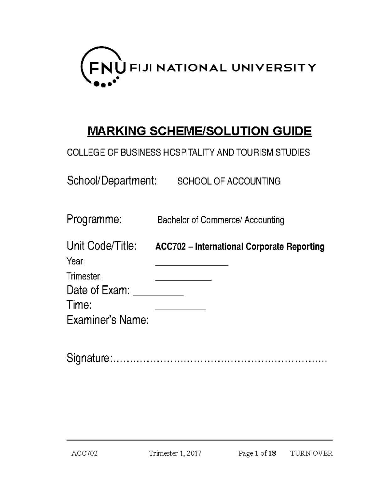 Exam 2017, questions and answers - MARKING SCHEME/SOLUTION GUIDE ...