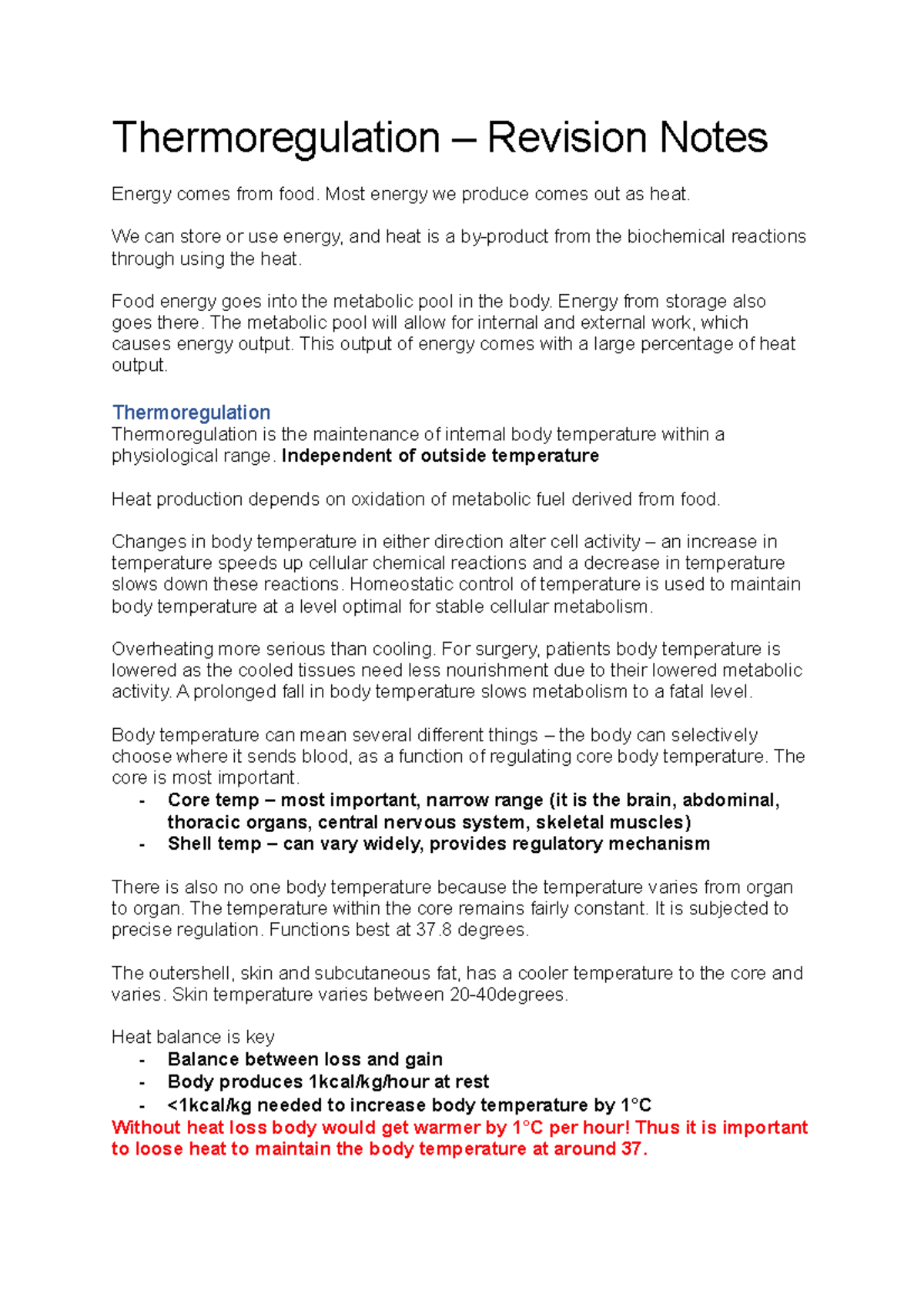 Thermoregulation – Revision Notes - Most energy we produce comes out as ...