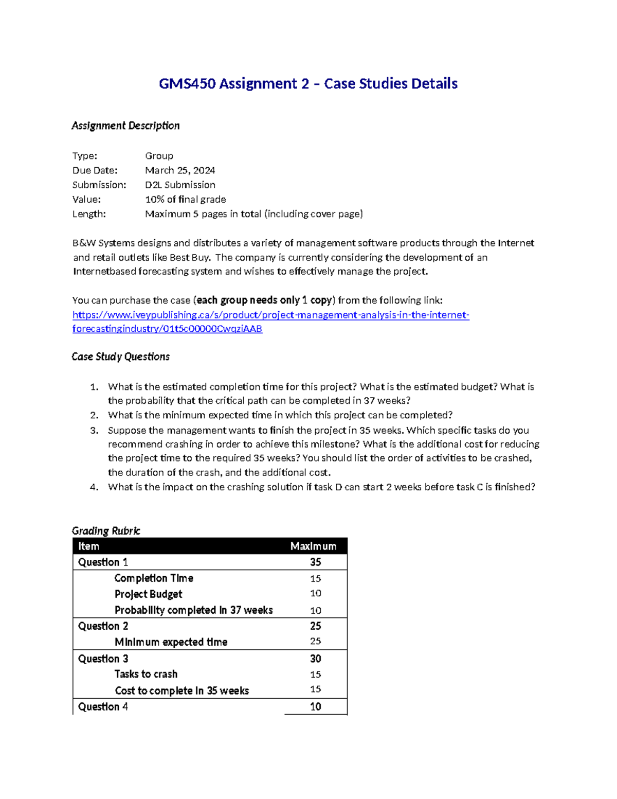 Assignment 2 Details-S011 - GMS450 Assignment 2 – Case Studies Details Assignment Description ...
