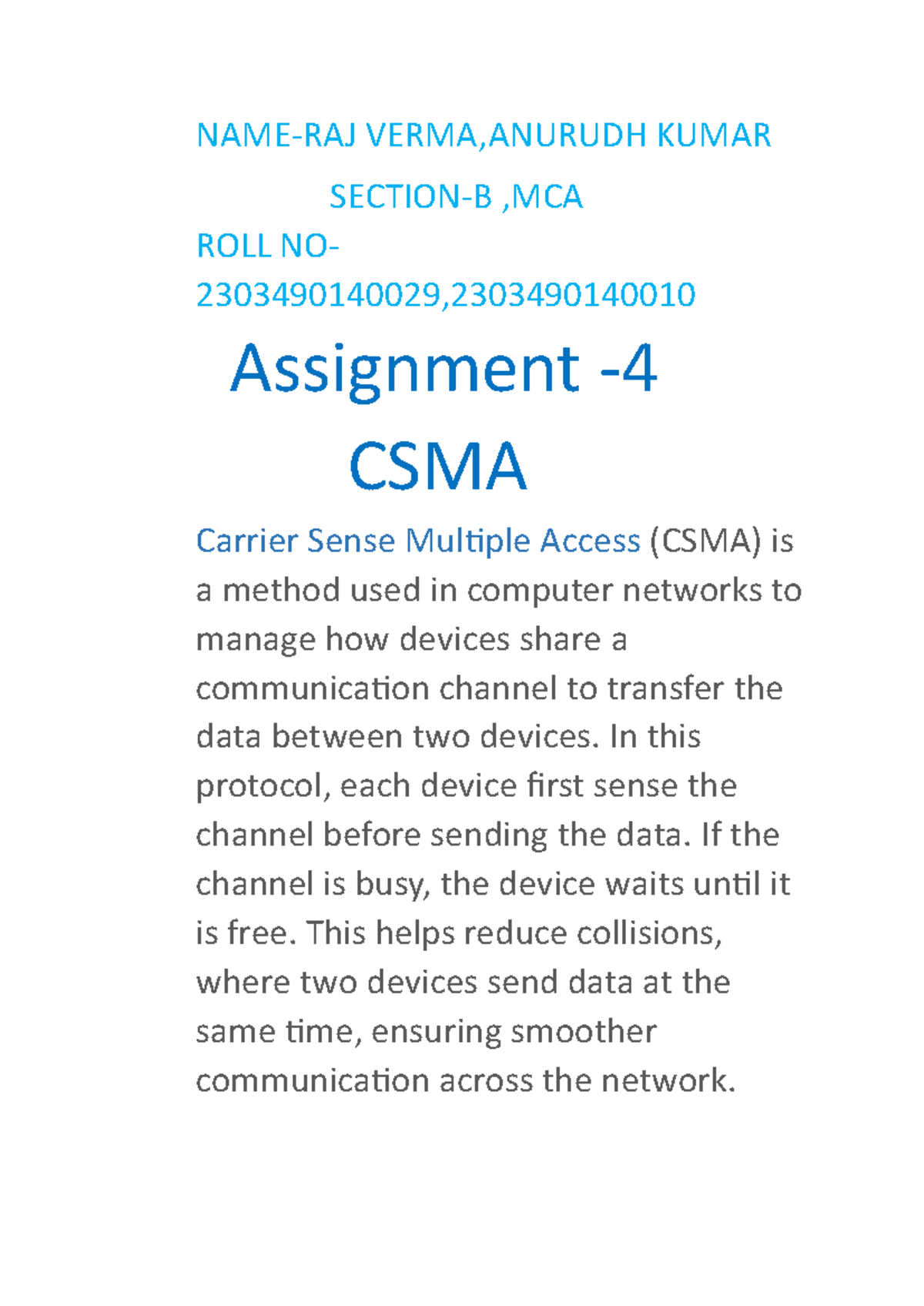 Assignment - Computer networking - NAME-RAJ VERMA,ANURUDH KUMAR SECTION-B ,MCA ROLL NO ...