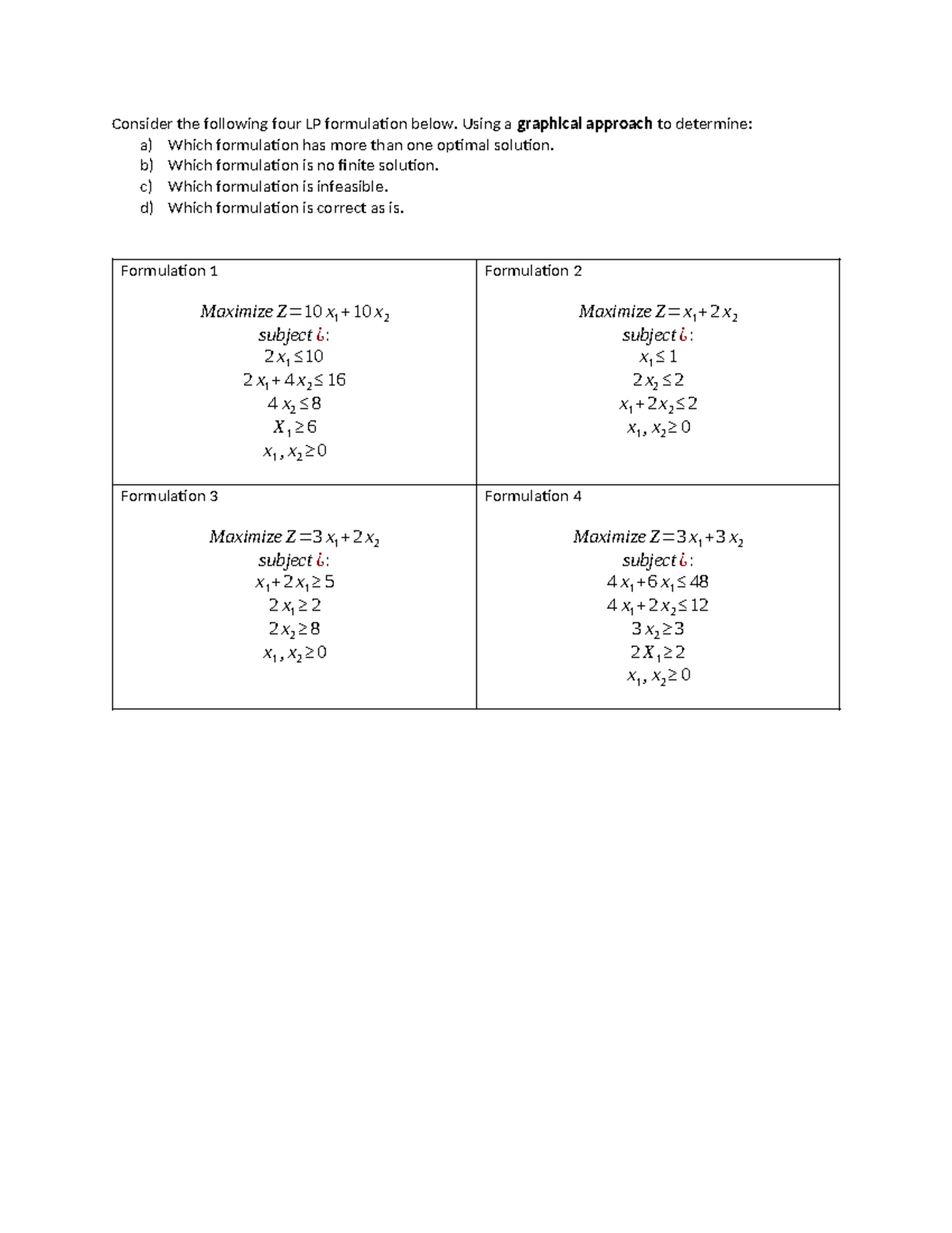 Tutorial Kelas Blended QMT342 - Consider the following four LP formulation below. Using a ...