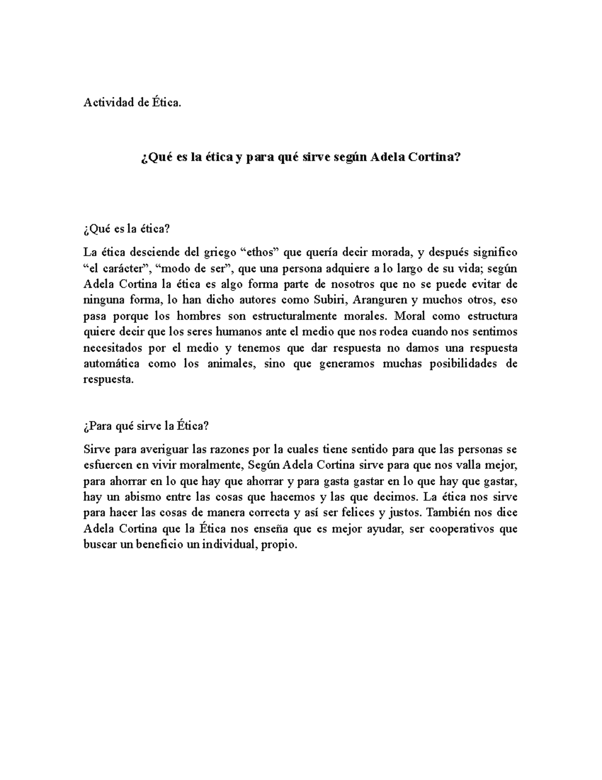 Actividad de Ética Adela Cordero - Actividad de Ética. ¿Qué es la ética ...