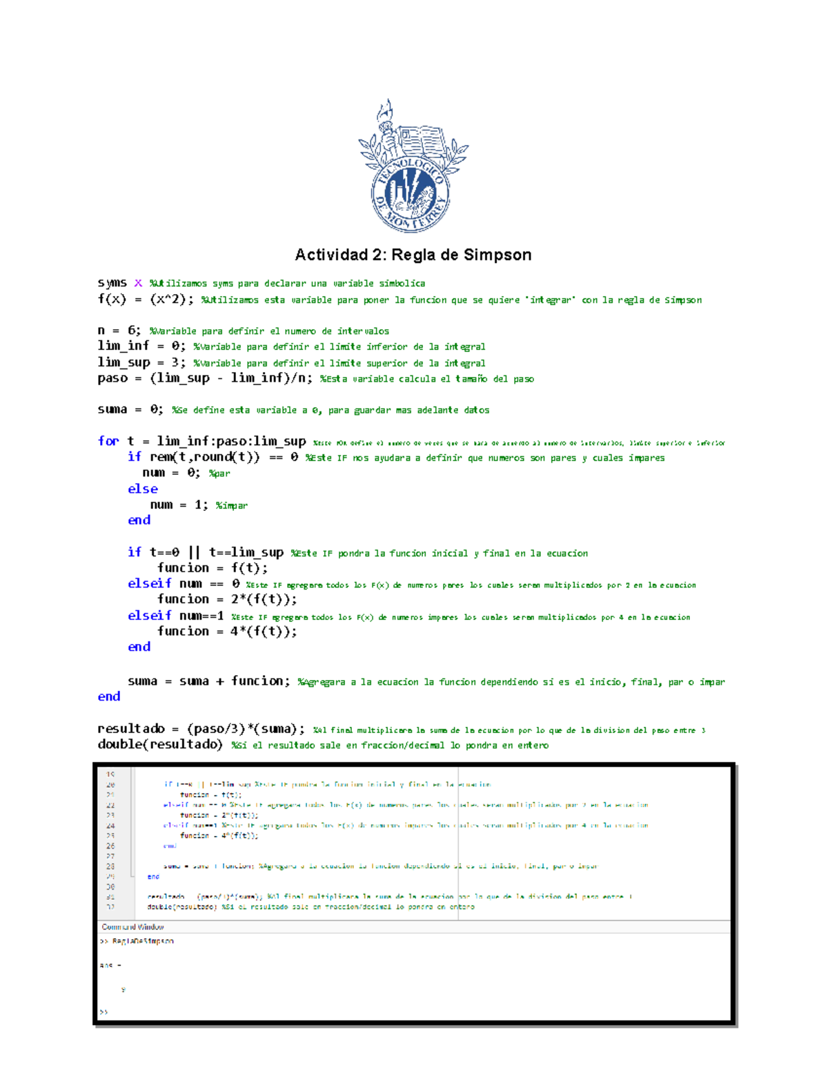 Actividad 2 - Regla de Simpson - Actividad 2: Regla de Simpson syms x ...