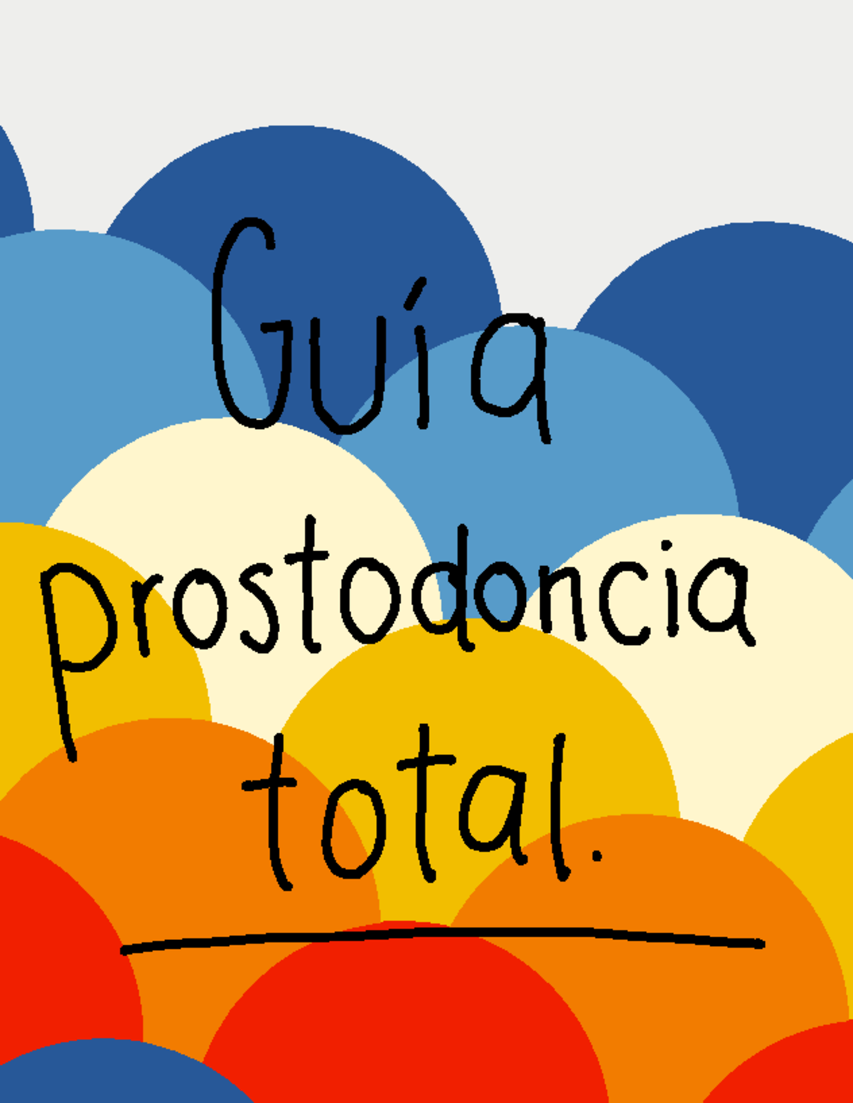 Guía prostodocia total. - Guia prostodoncia al . Guía de prostodóncia ...