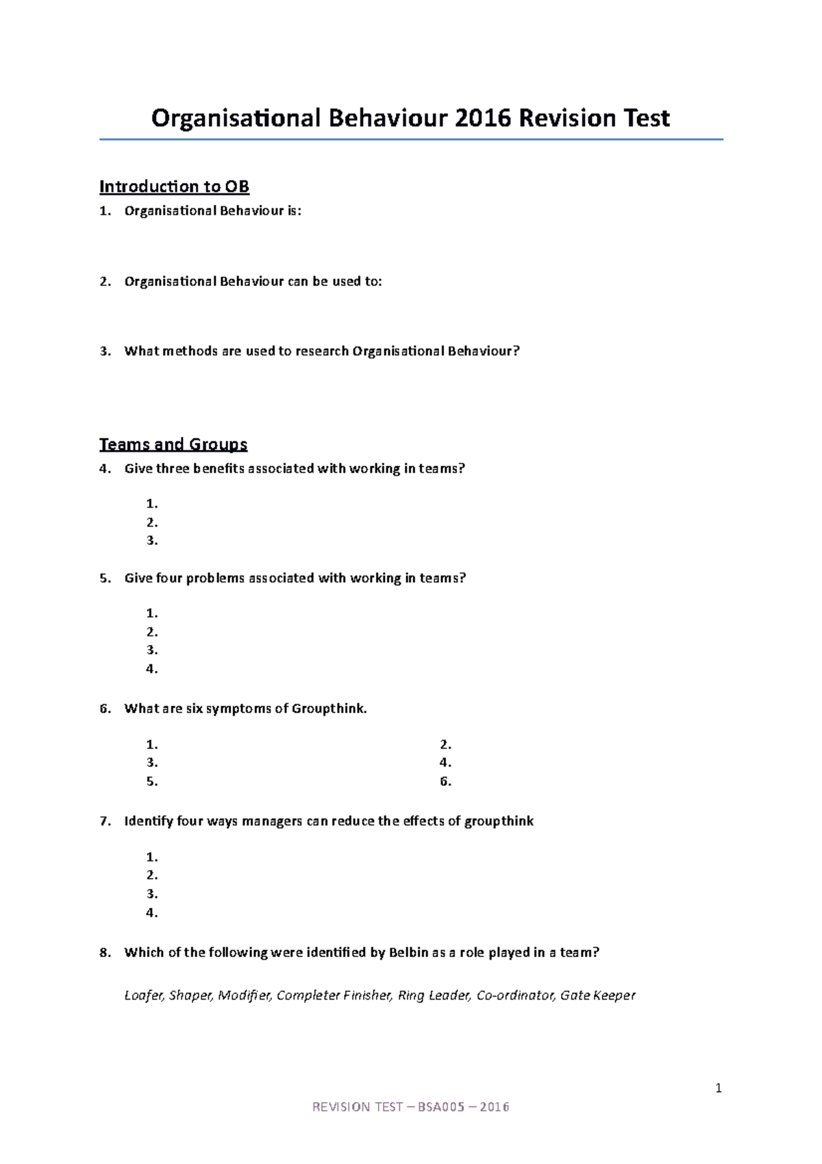 Test 2016, questions - Organisational Behaviour 2016 Revision Test ...