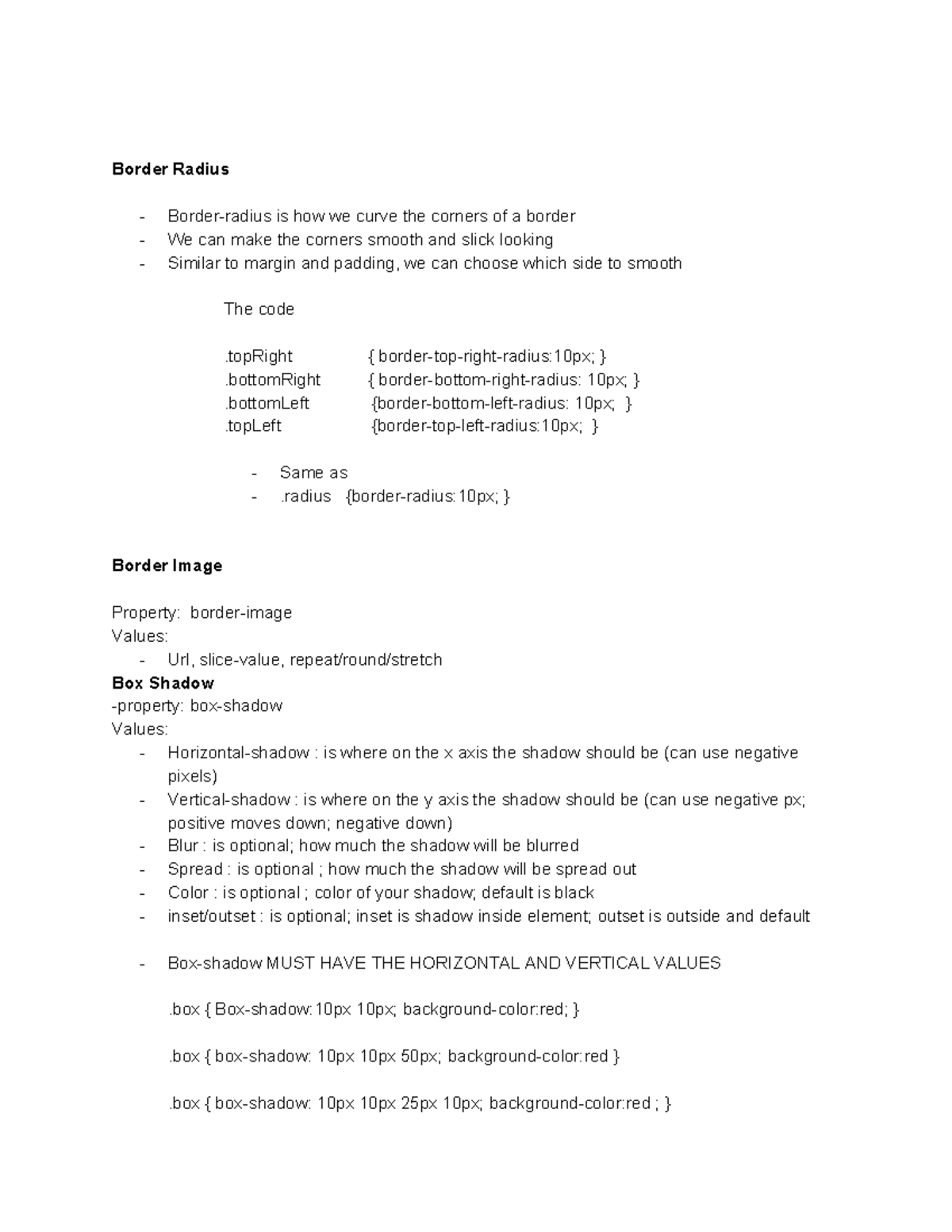 Copy of CSS3 notes - Border Radius Border-radius is how we curve the ...