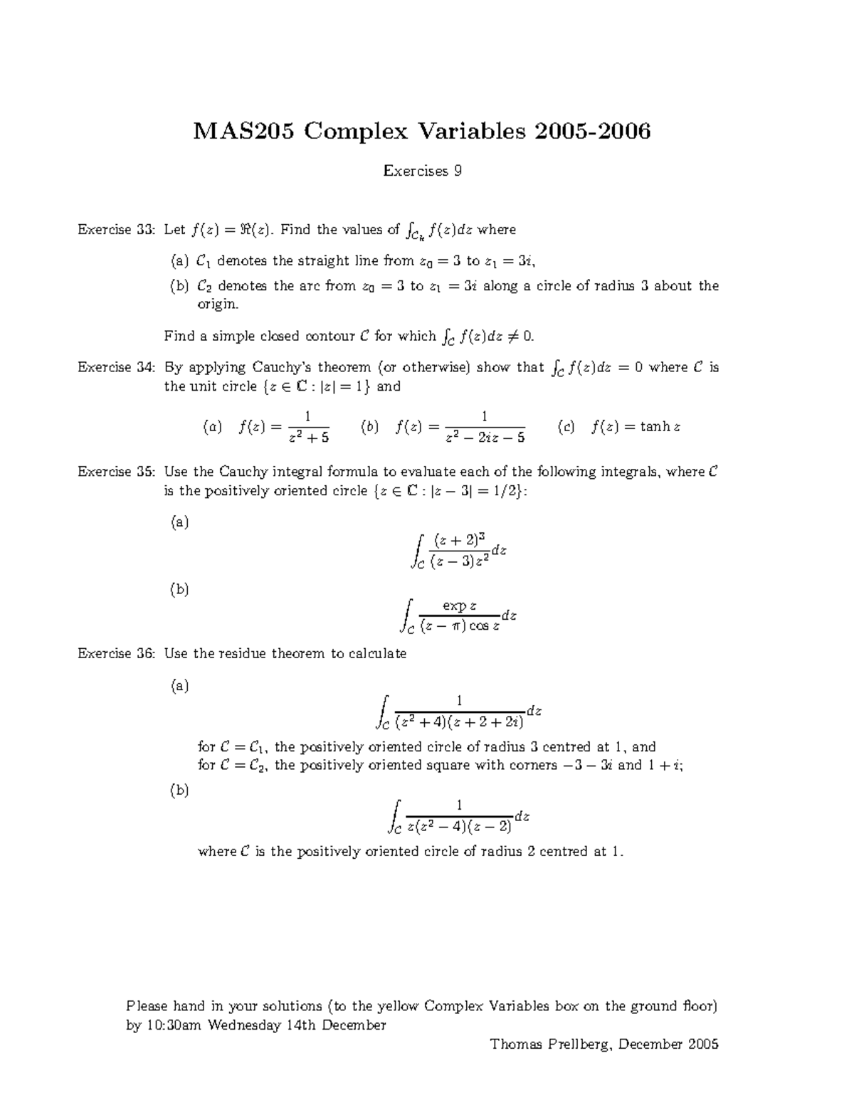 Coursework 09 - Questions - MAS205 Complex Variables 2005-2006 ...