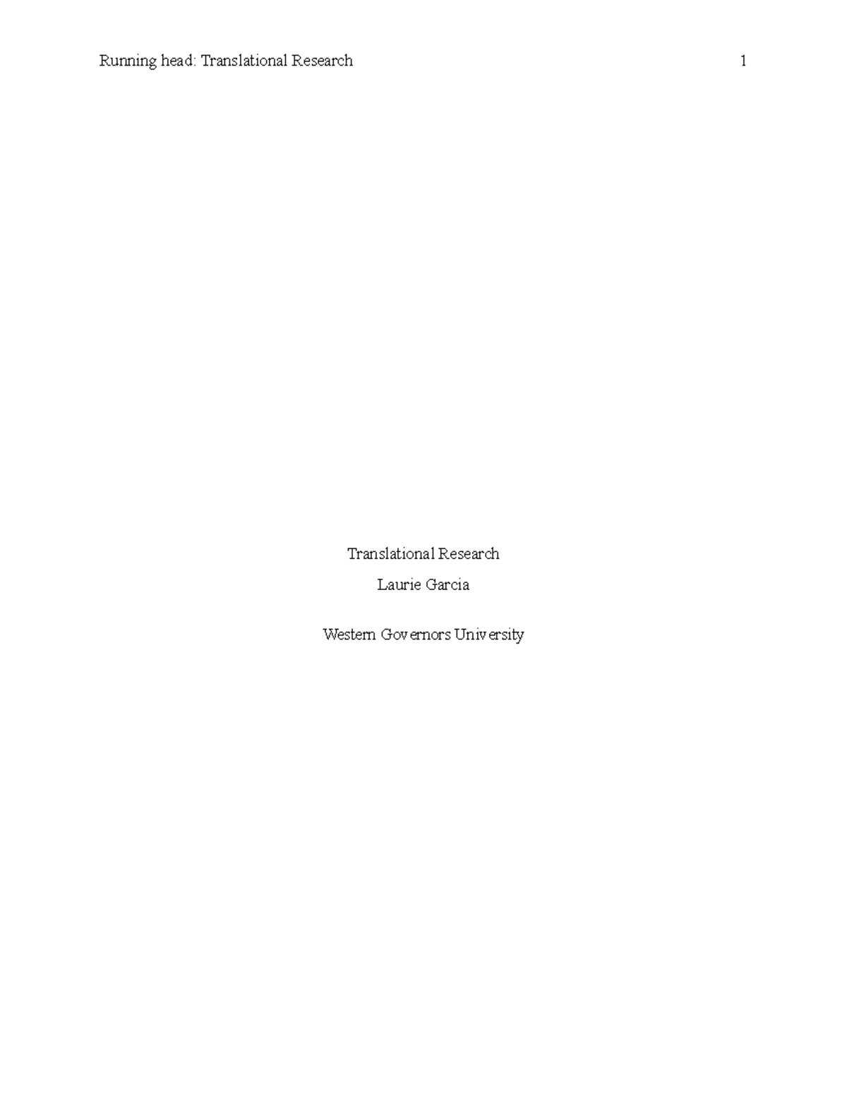 C301 Transational Research Paper - Running head: Translational Research ...
