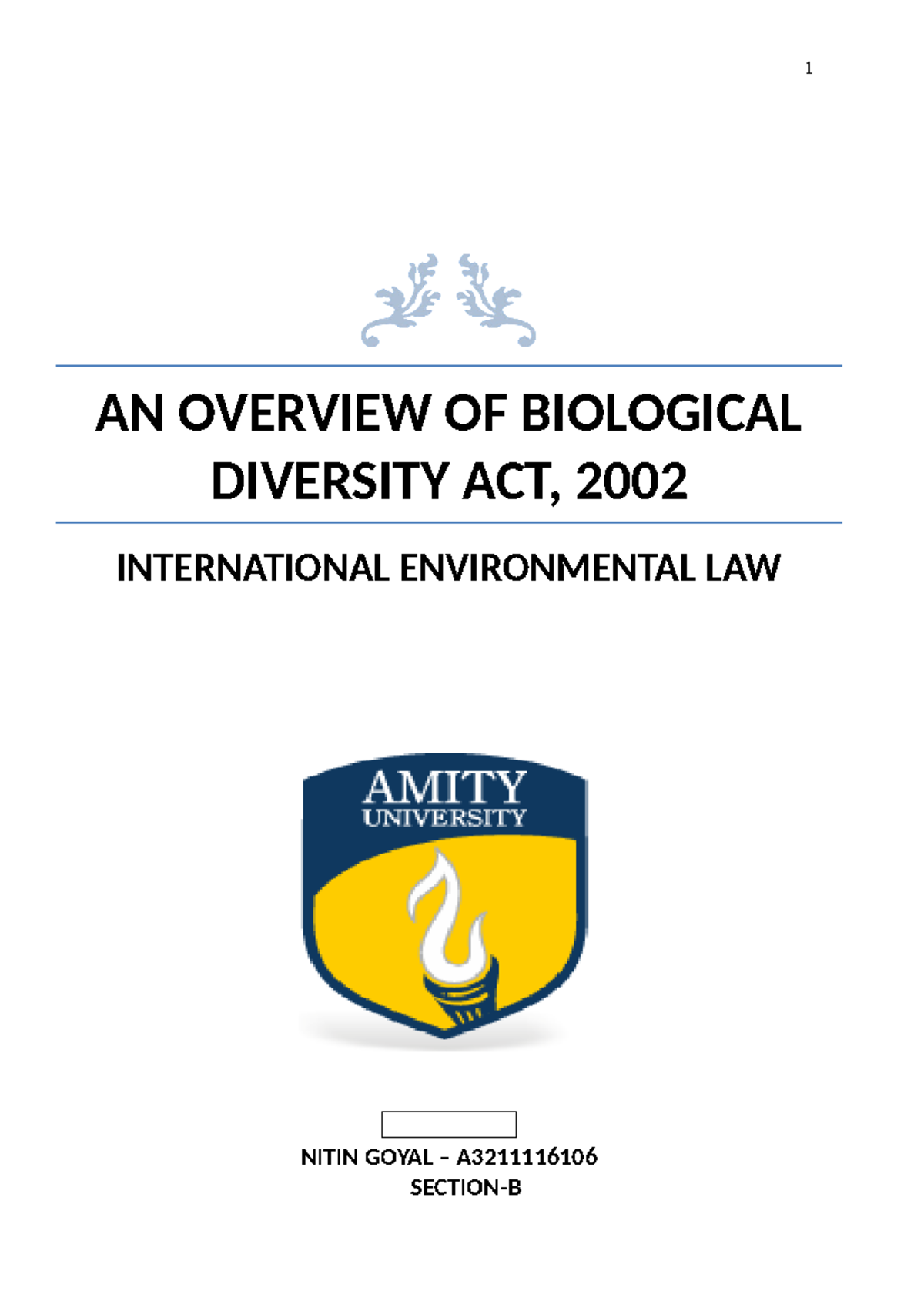 AN OveOverview of the BD act, - AN OVERVIEW OF BIOLOGICAL DIVERSITY ACT ...
