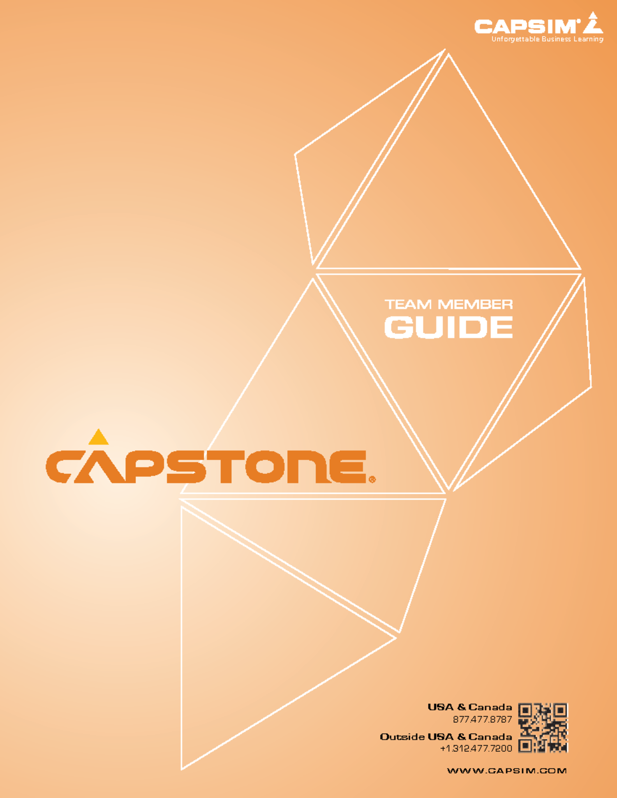 Capstone Team Member Guide - USA & Canada 877. 8787 Outside USA ...