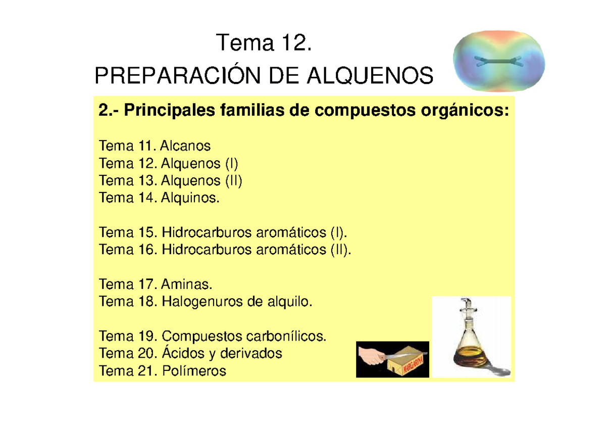 Alquenos Quimica organica - Tema 12. PREPARACIÓN DE ALQUENOS 2 ...