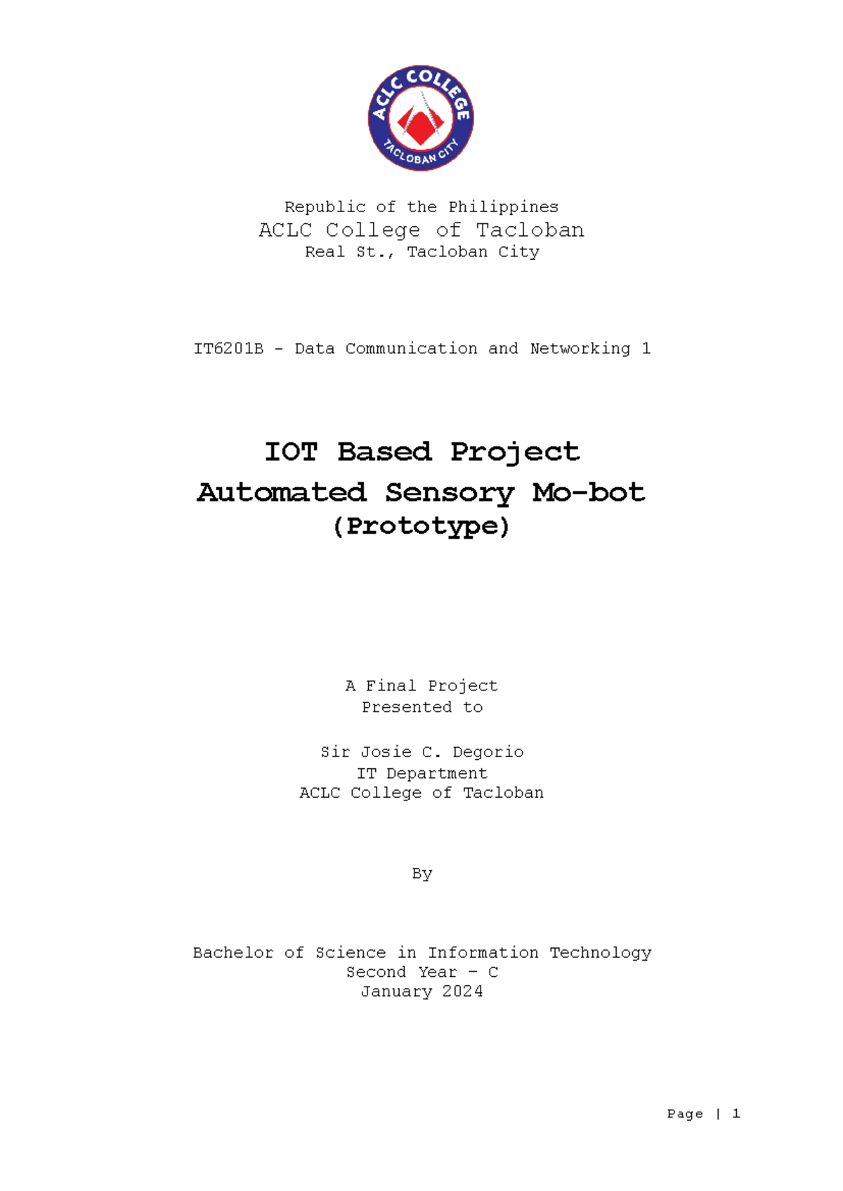 Dcn Final Project Republic Of The Philippines Aclc College Of Tacloban Real St Tacloban
