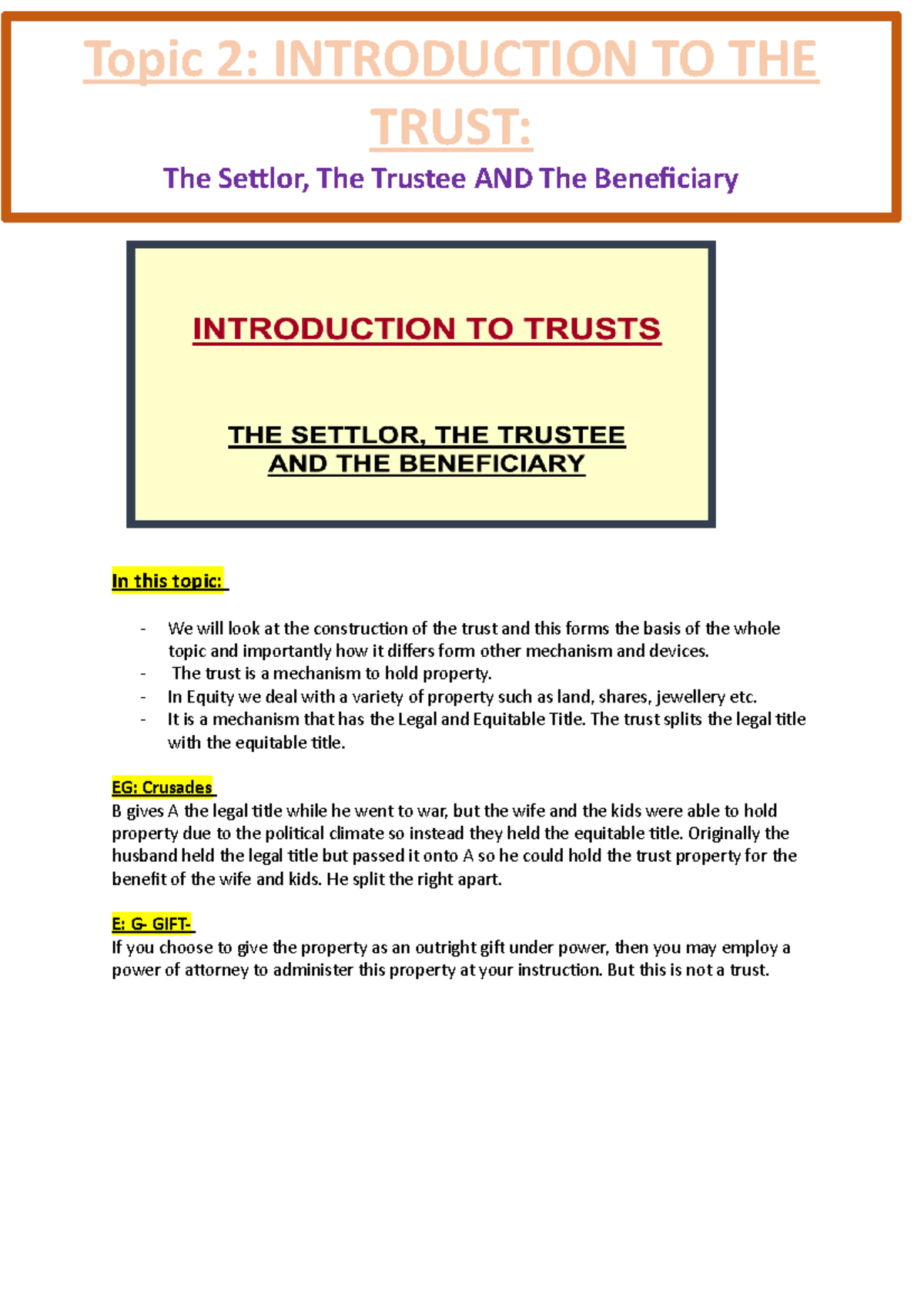 Topic 2- Introduction to the Trust - In this topic: - We will look at ...
