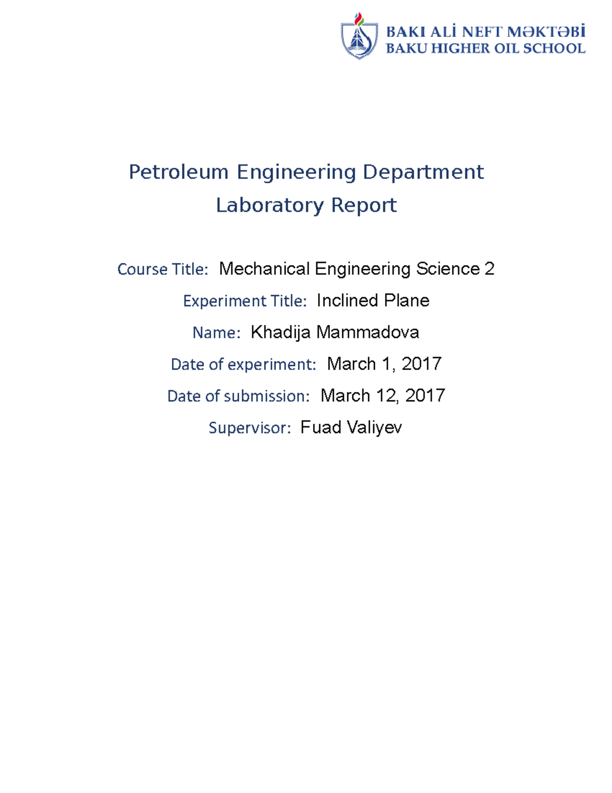 Mechanic report - Tutorial for lab - Petroleum Engineering Department ...