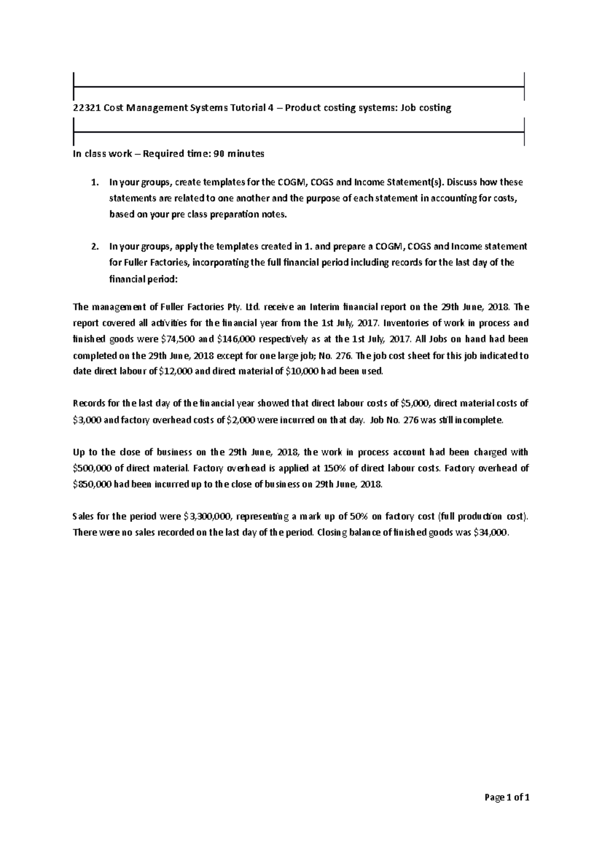 CMS Tutorial 4 In-class - 22321 Cost Management Systems Tutorial 4 ...