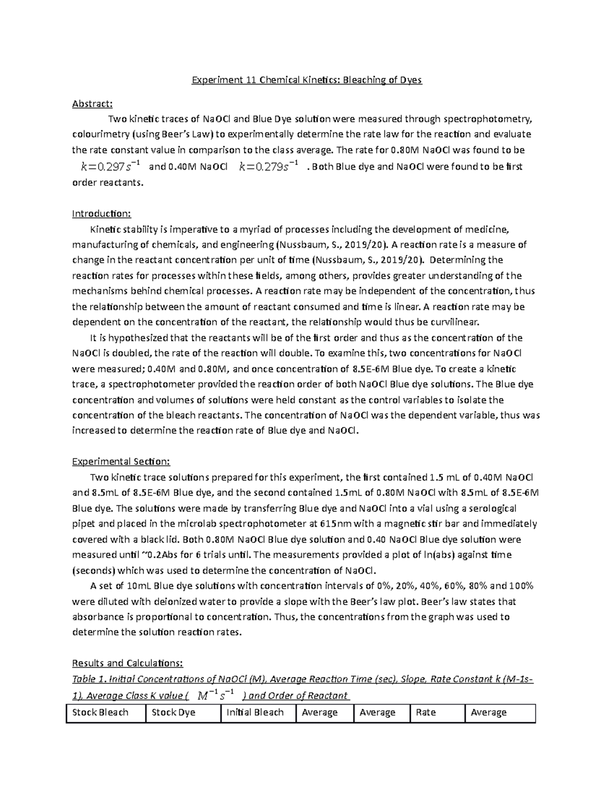 Experiment 11 Chemical Kinetics - Experiment 11 Chemical Kinetics: Bleaching of Dyes Abstract ...