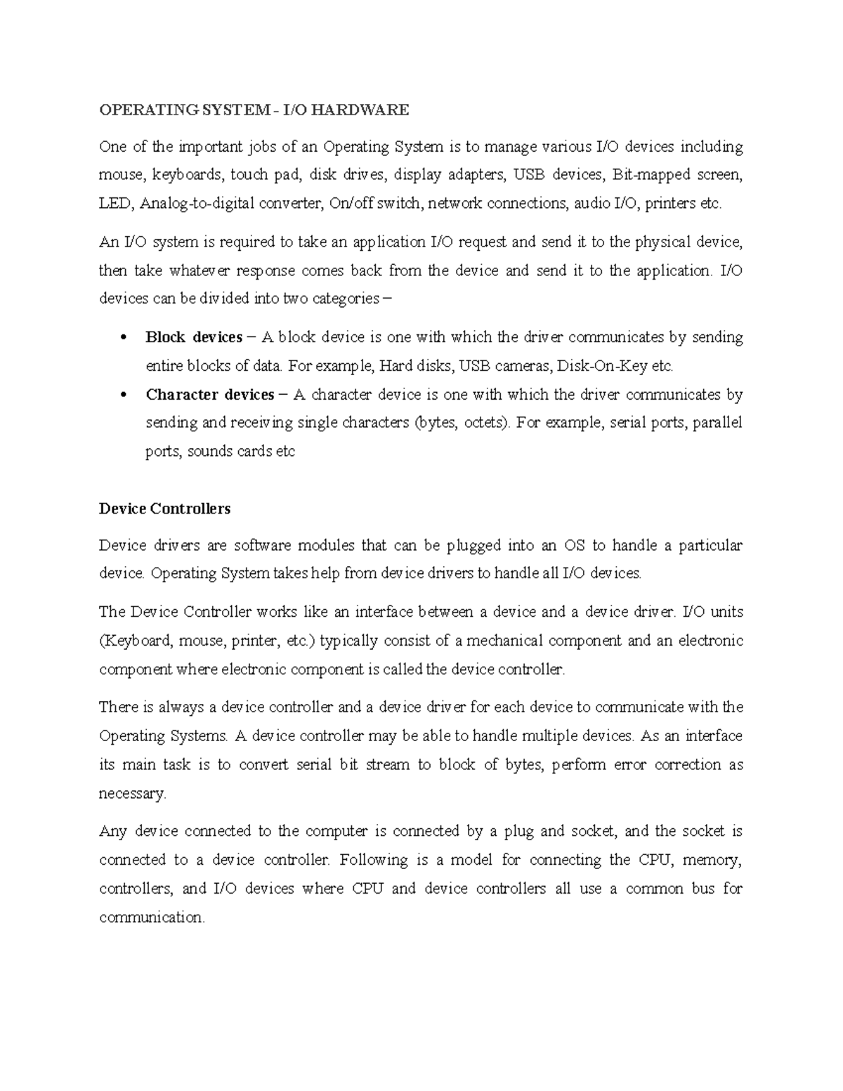 Device Management - ghjkgfhgjkoghjkllkjdfghjk - OPERATING SYSTEM - I/O ...